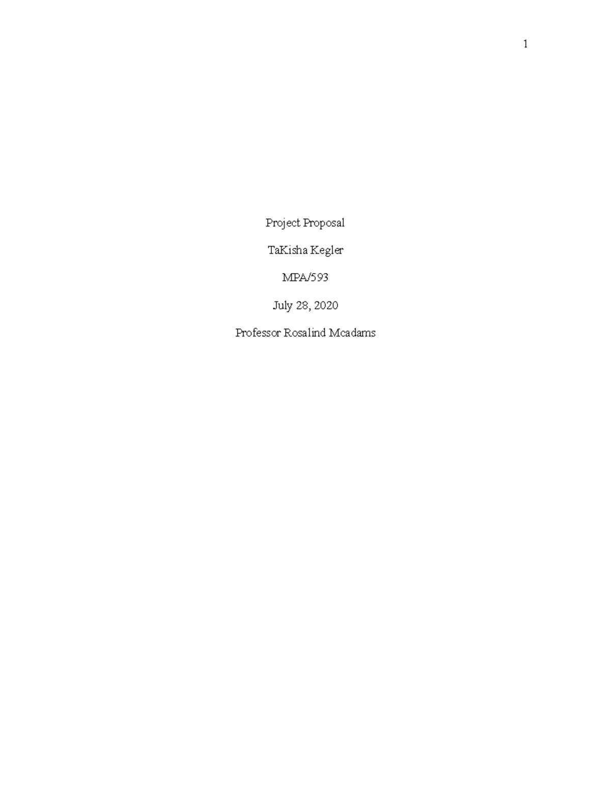 Wk 2MPA593Project Proposal TK - 1 Project Proposal TaKisha Kegler MPA ...