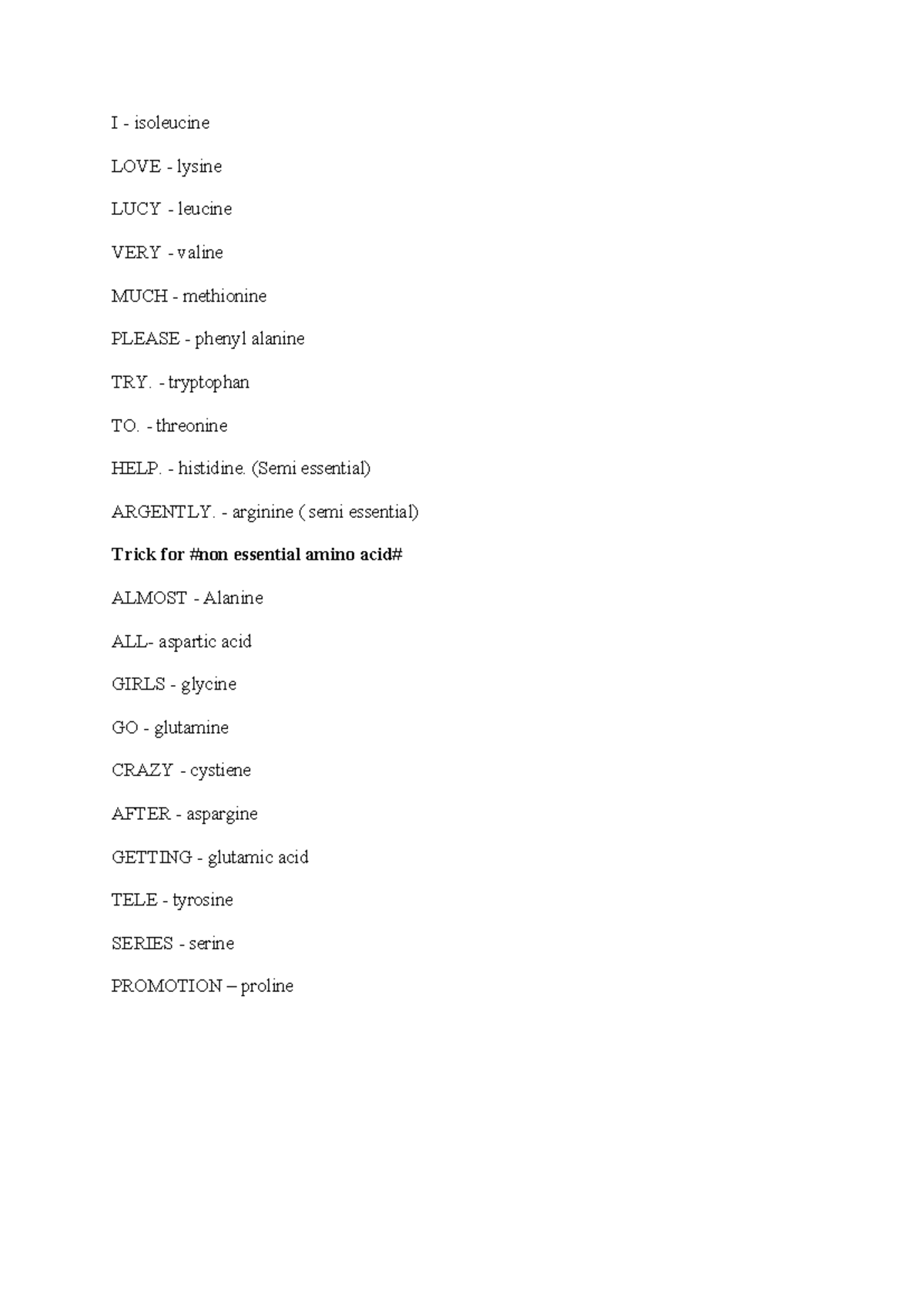 Mnemonics For Amino Acids Physiology I I Isoleucine Love Lysine Lucy Leucine Very