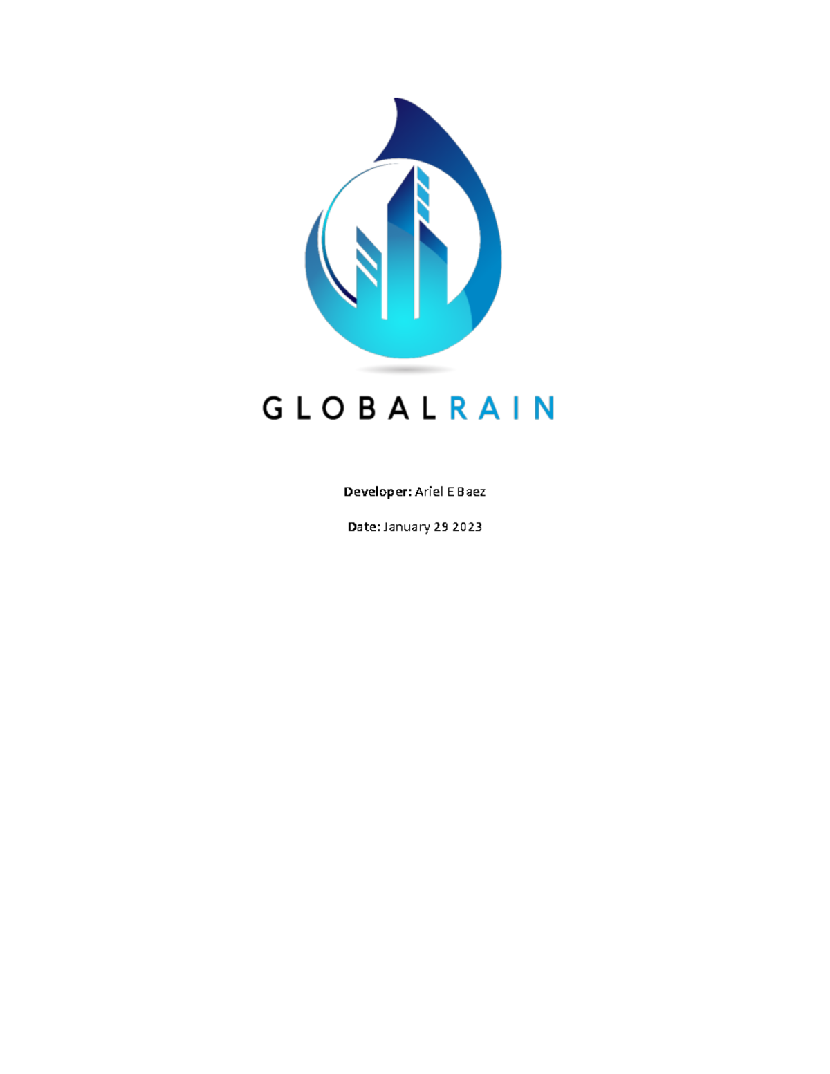 IT 145 Global Rain Summary Report Template 1 - Developer: Ariel E Baez ...