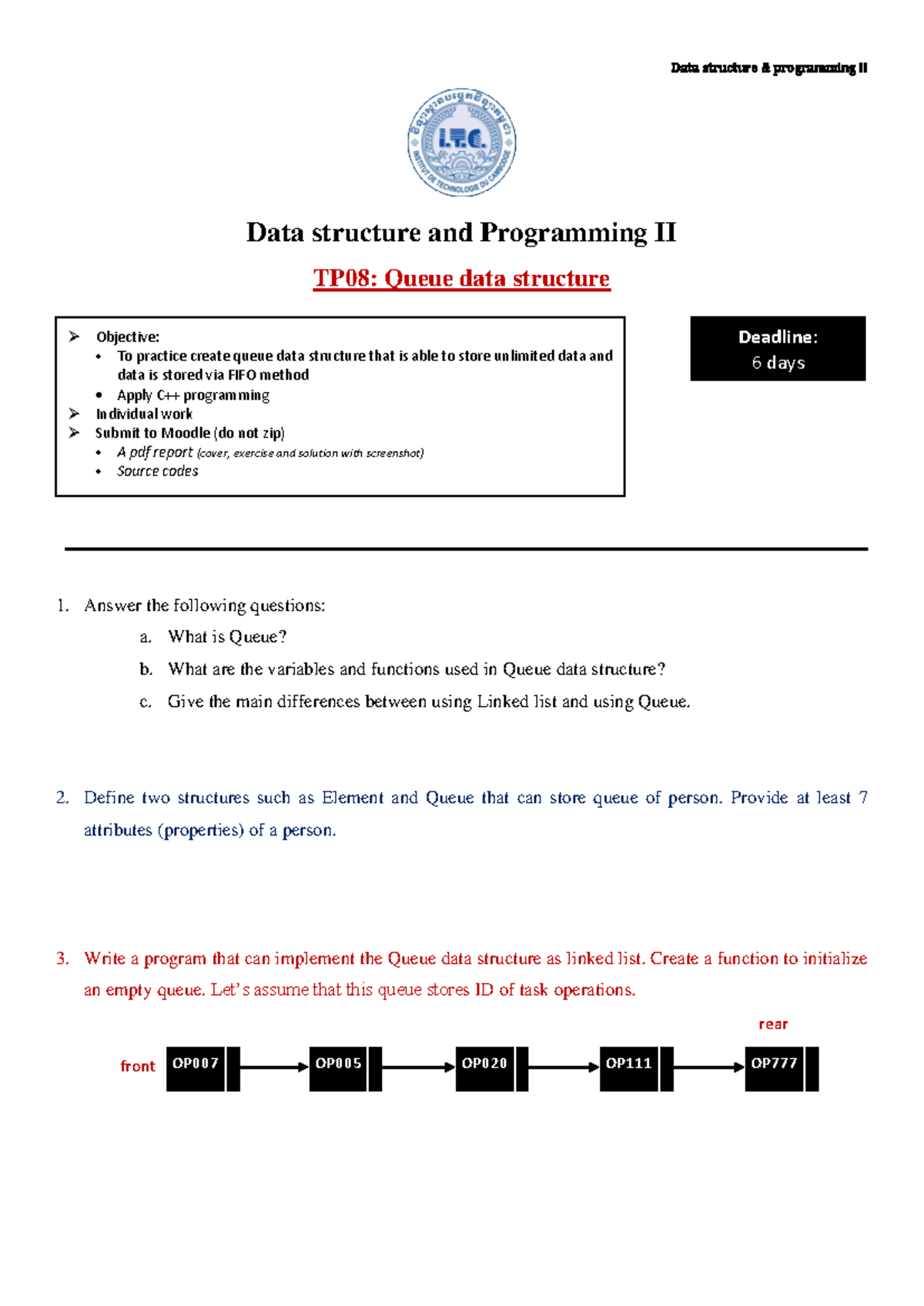 TP08-Queue - Data structure & programming II Data structure and Programming II TP0 8 : Queue ...