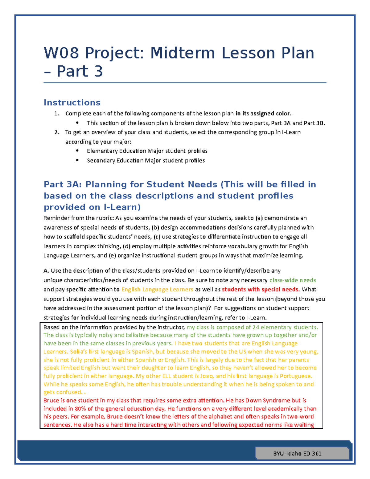 Lesson Plan Part 3 - W08 Project: Midterm Lesson Plan – Part 3 Instructions Complete each of the ...