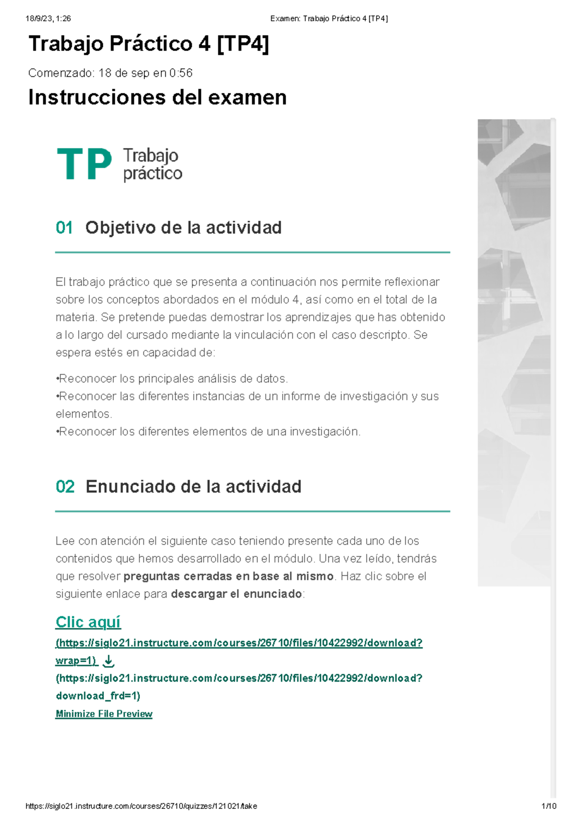 Examen Trabajo Práctico 4 [TP4] - Trabajo Práctico 4 [TP4] Comenzado: 18 de sep en 0 ...