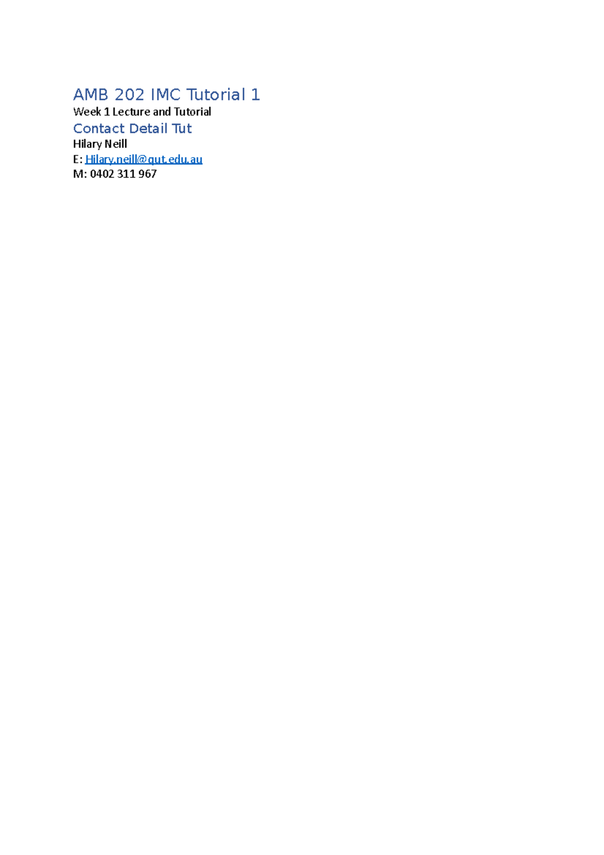 Week 3 - Lecture, Tutorial and reading notes - AMB 202 IMC Tutorial 1 ...