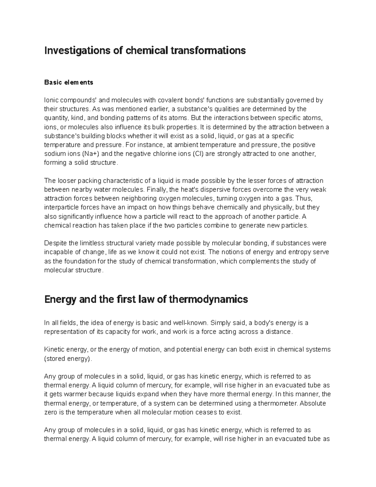 Investigations of chemical transformations - As was mentioned earlier ...