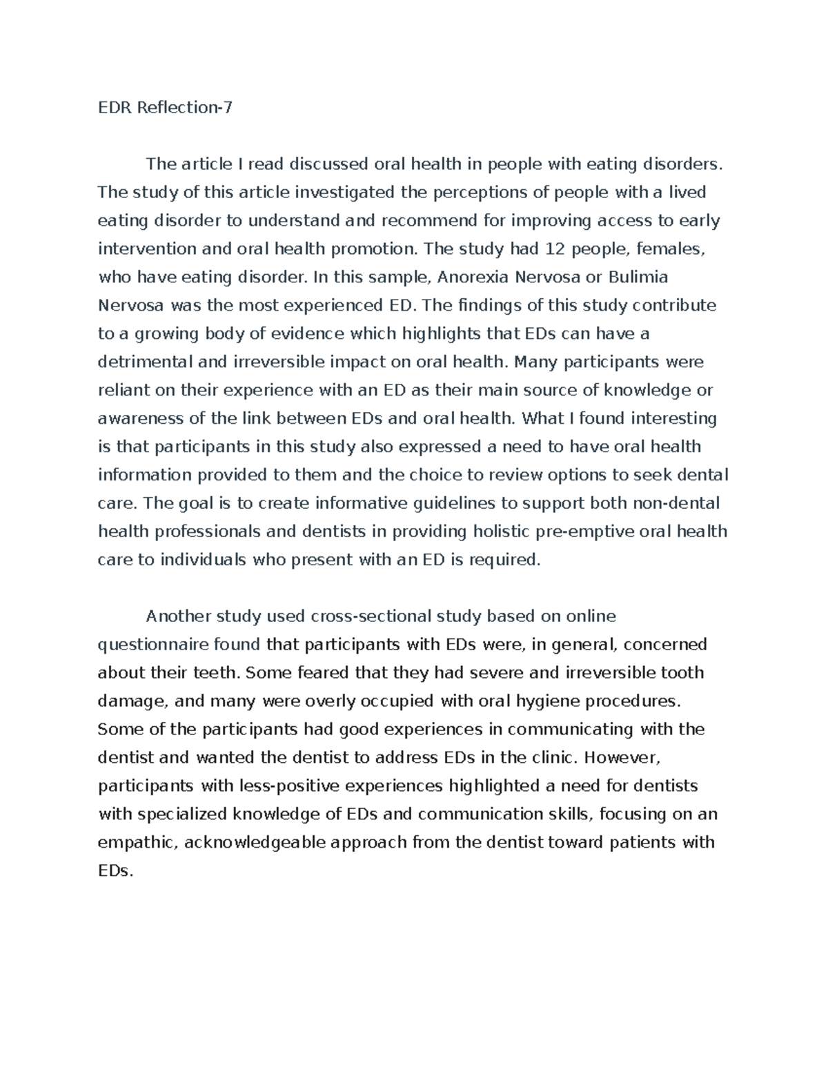 EDR Reflection - 7 - EDR Reflection- The article I read discussed oral ...