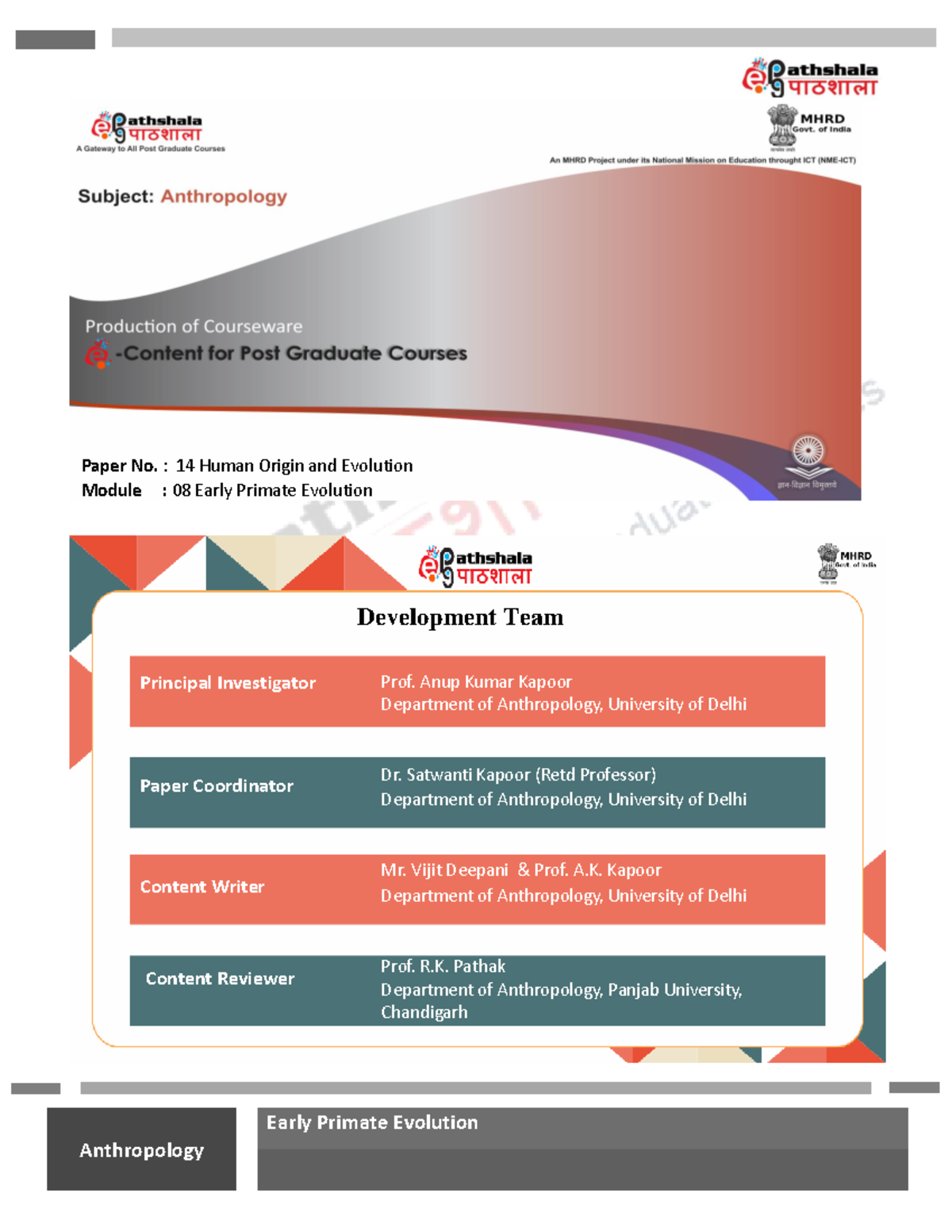 Early primate Evolution - 1 Early Primate Evolution Paper No. : 14 ...