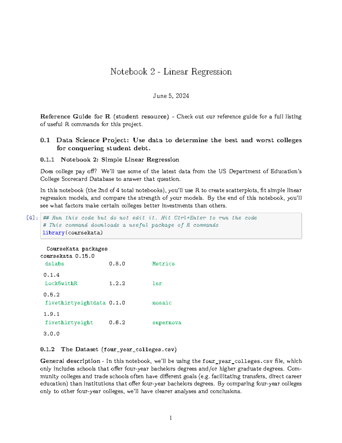 Notebook 2 - Linear Regression - Notebook 2 - Linear Regression June 5, 2024 Reference Guide for ...