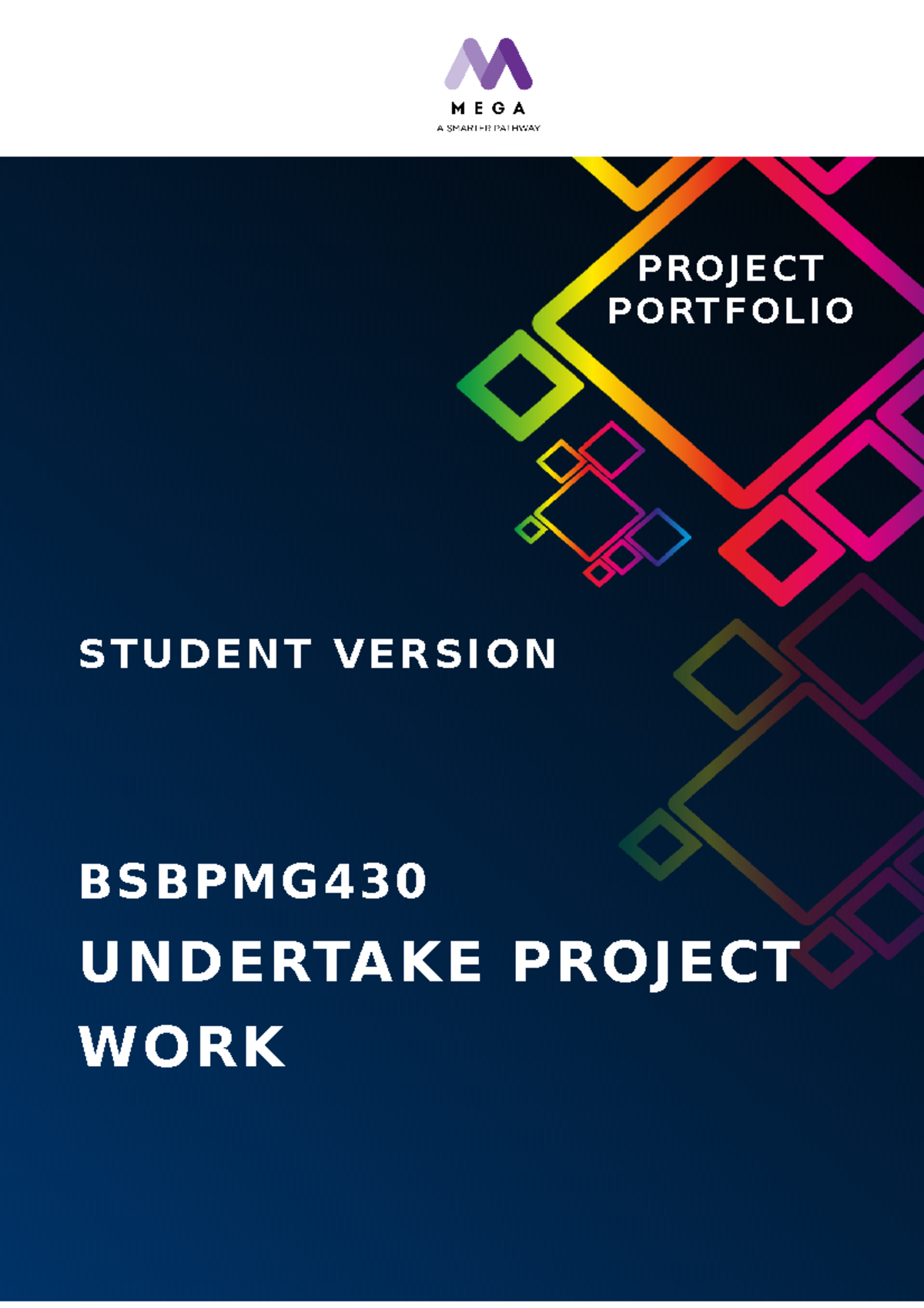 Bsbpmg 430 Project Portfolio - UNDERTAKE PROJECT WORK BSBPMG STUDENT ...