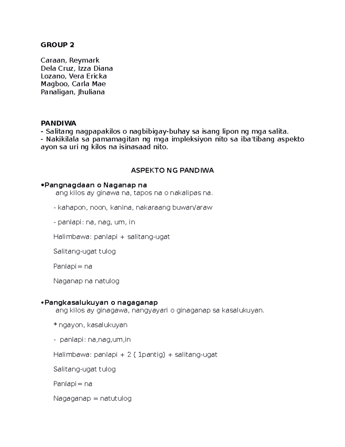 Group 2- Pandiwa-2 - Useful - GROUP 2 Caraan, Reymark Dela Cruz, Izza ...