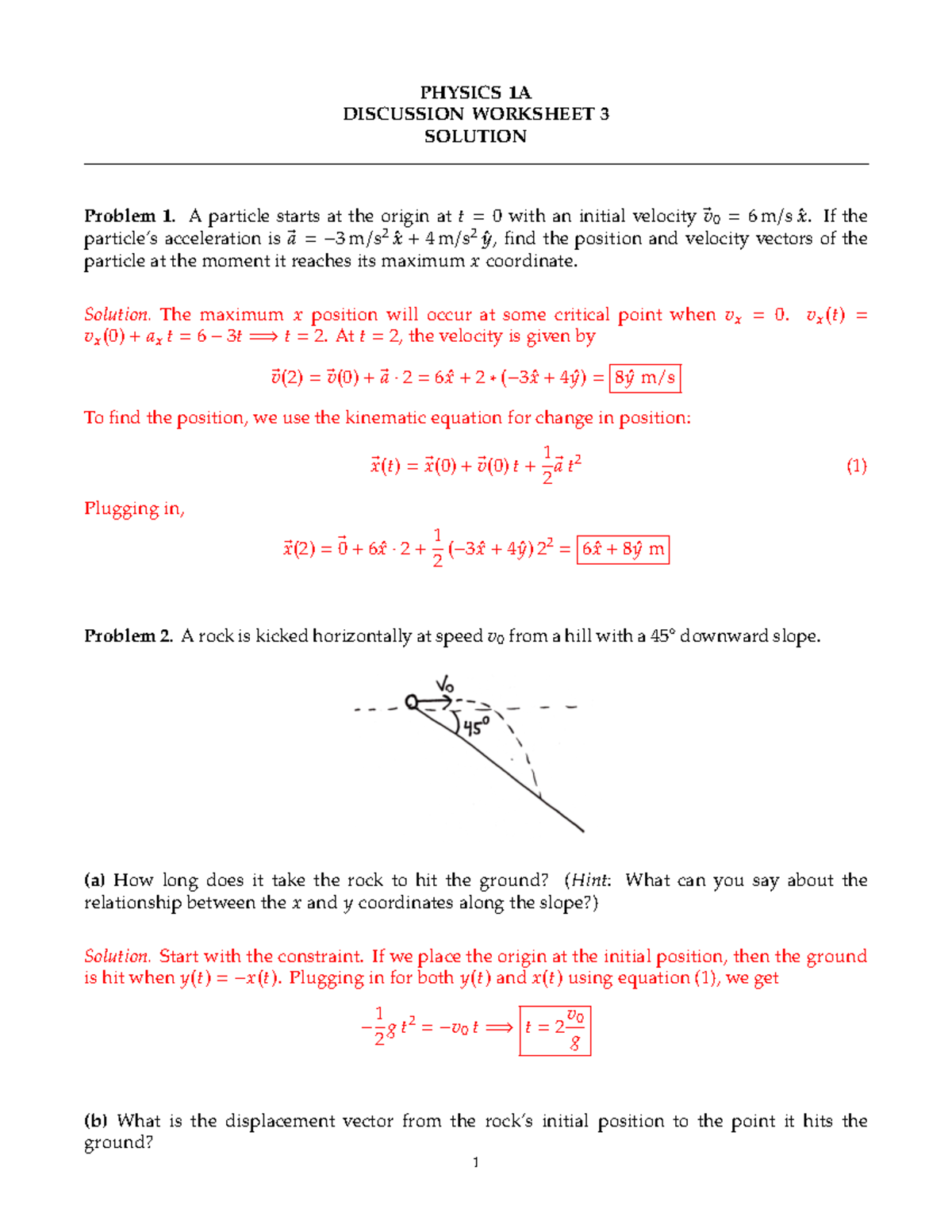 Physics 1A - Professor Bauer- discussion 3 solution - PHYSICS 1A ...