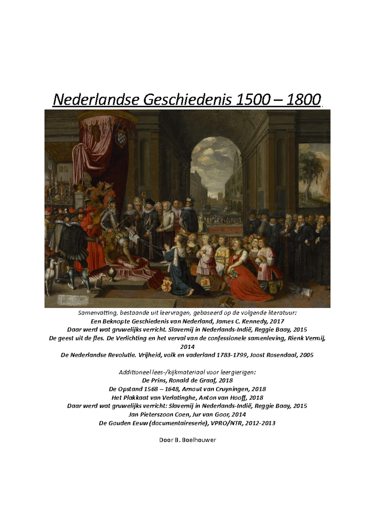Nederlandse Geschiedenis 1500-1800 - Samenvatting - GESNEG07X ...