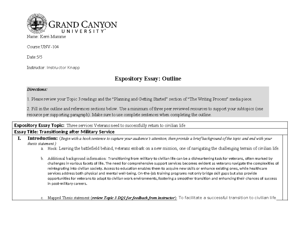 UNV-104-RS-T3-Expository Essay Outline - Name: Kerri Mumme Course:UNV ...