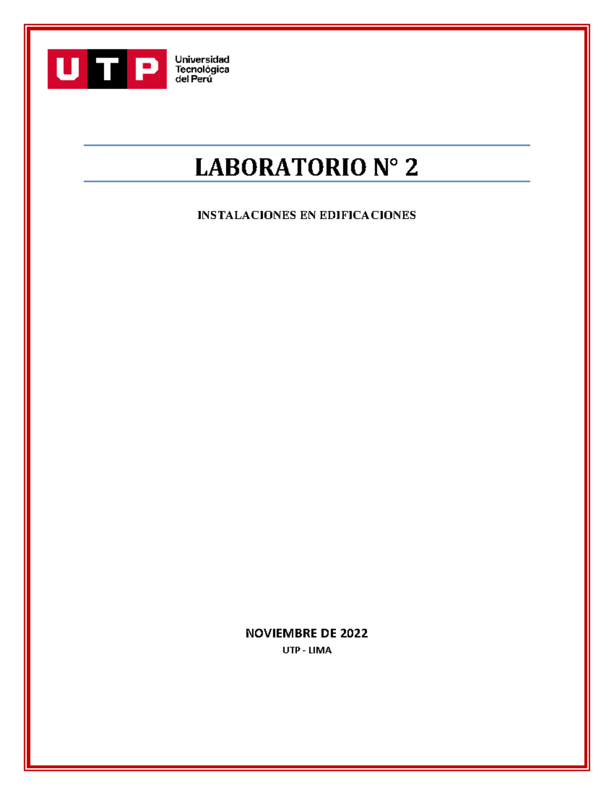 Informe N° 01 Instalación Edificaciones - LABORATORIO N° 2 INSTALACIONES EN EDIFICACIONES ...