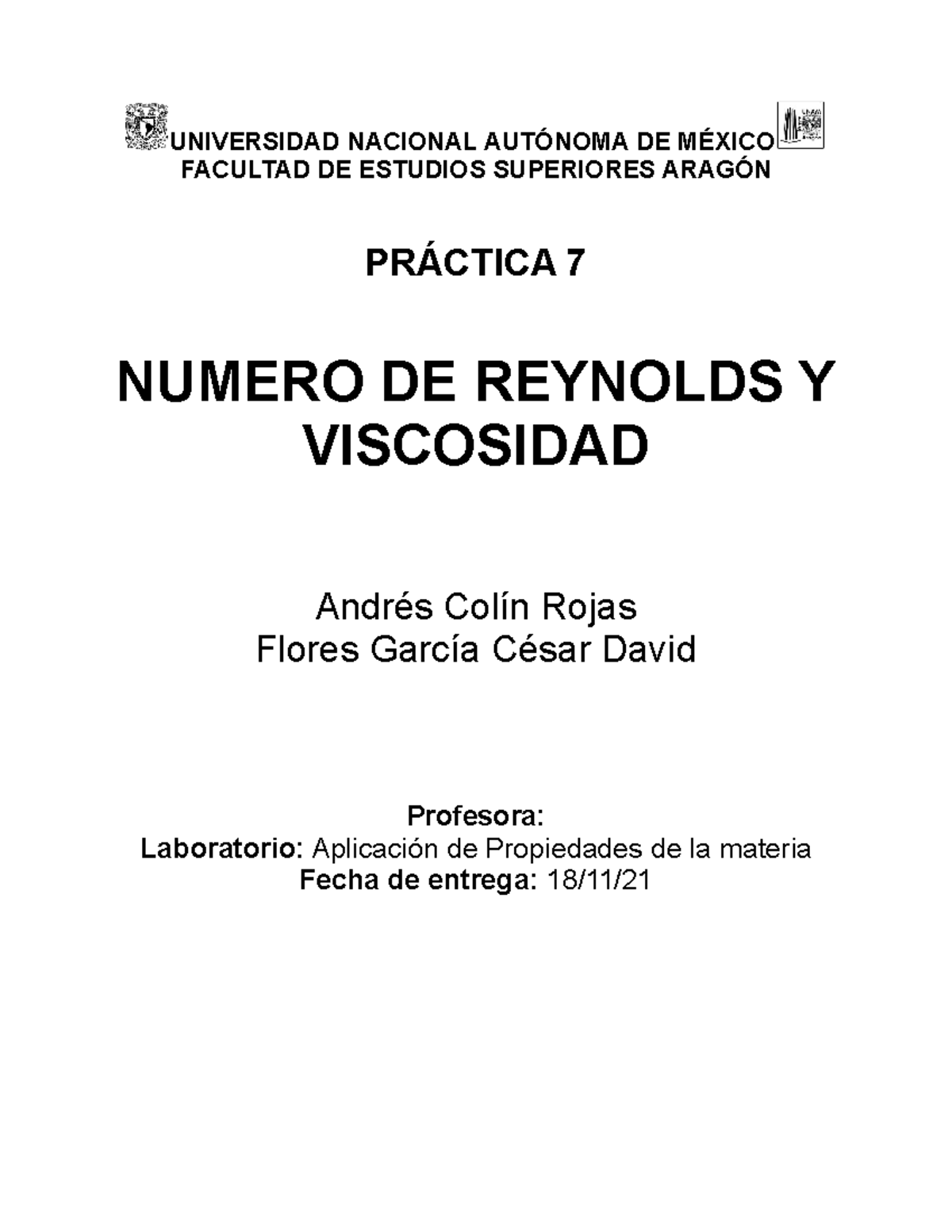 Numero DE Reynolds Y Viscosidad - Laboratorio de Aplicaciones de Propiedades de la Materia - Studocu