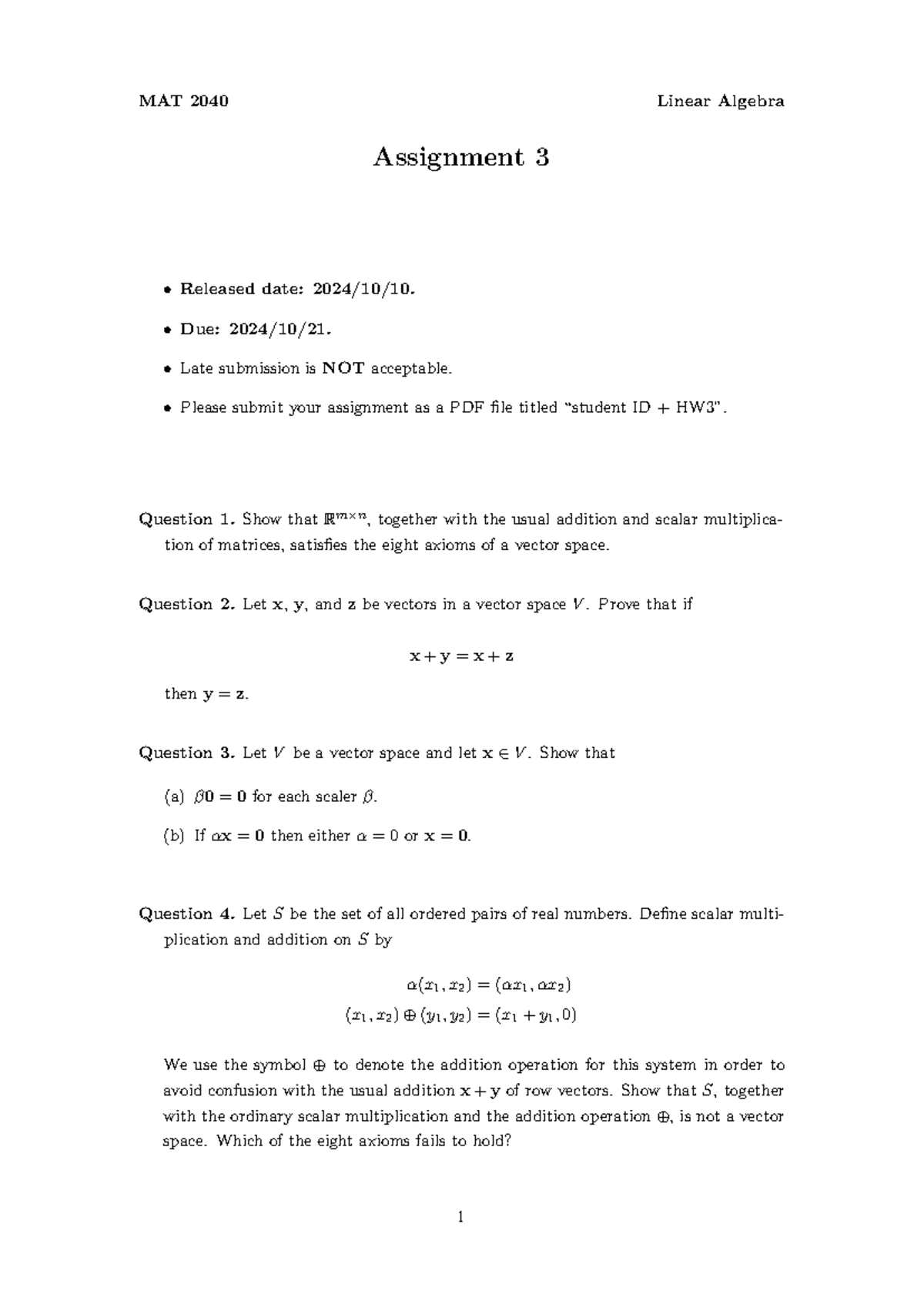 Exercise problem - MAT 2040 Linear Algebra Assignment 3 • Released date ...