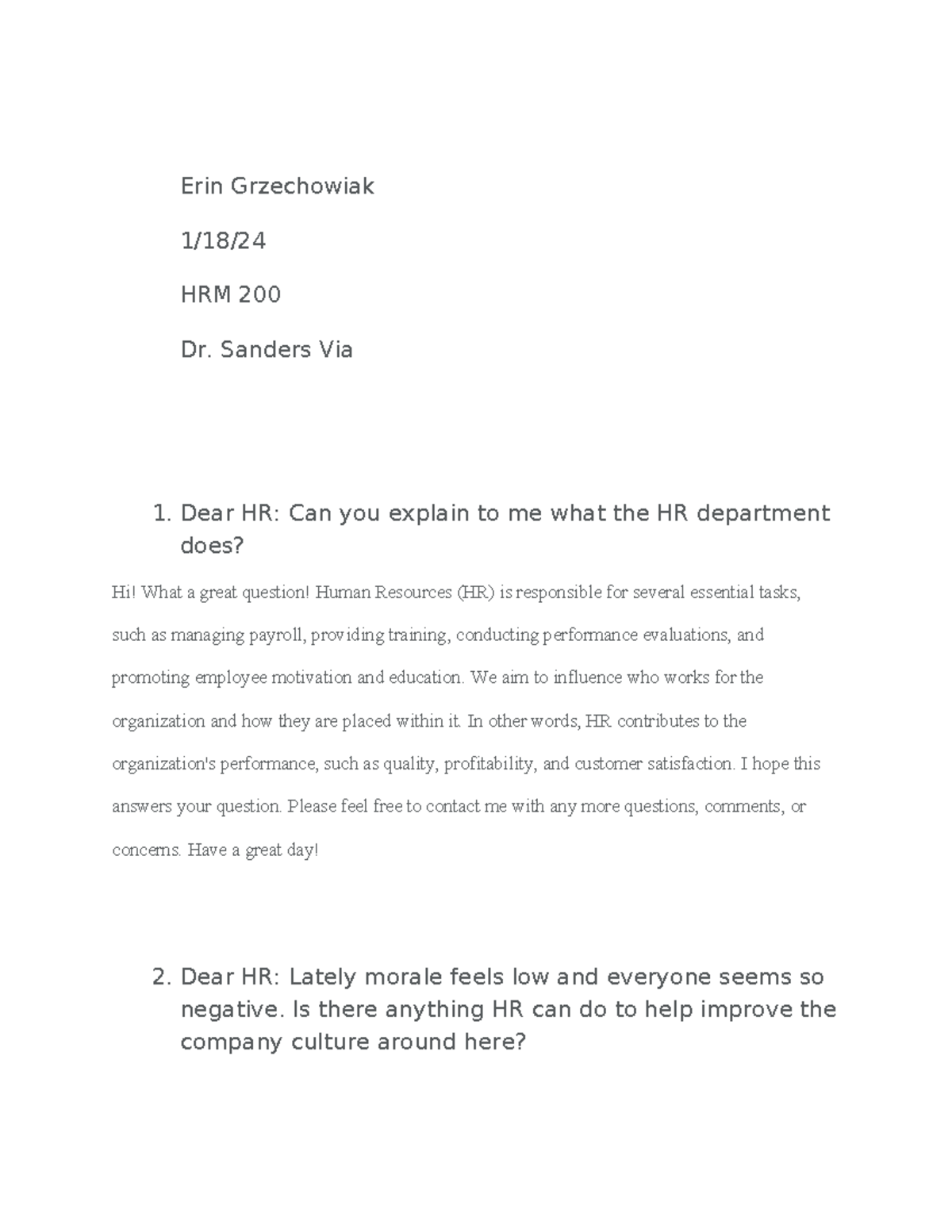 Hrm 200 hr inbox 1 - Erin Grzechowiak 1/18/ HRM 200 Dr. Sanders Via 1 ...