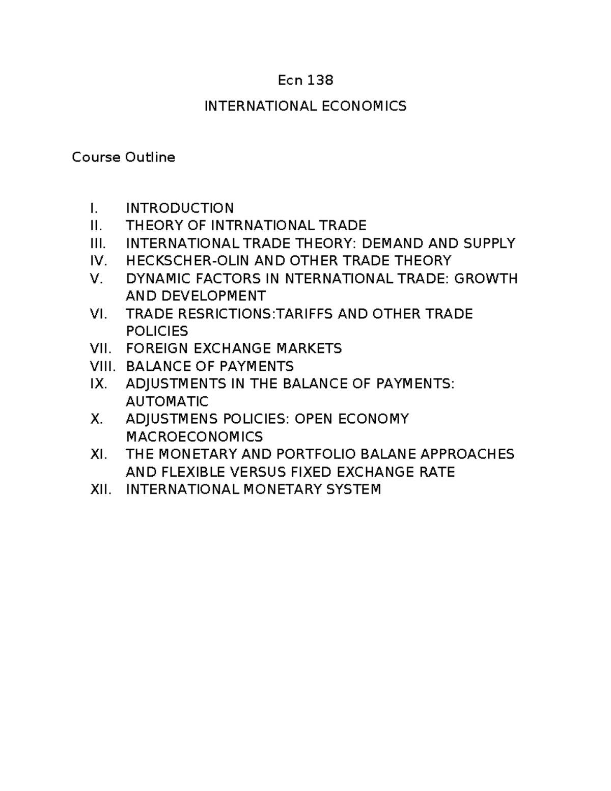 International Economics Course Outline - Ecn 138 INTERNATIONAL ...