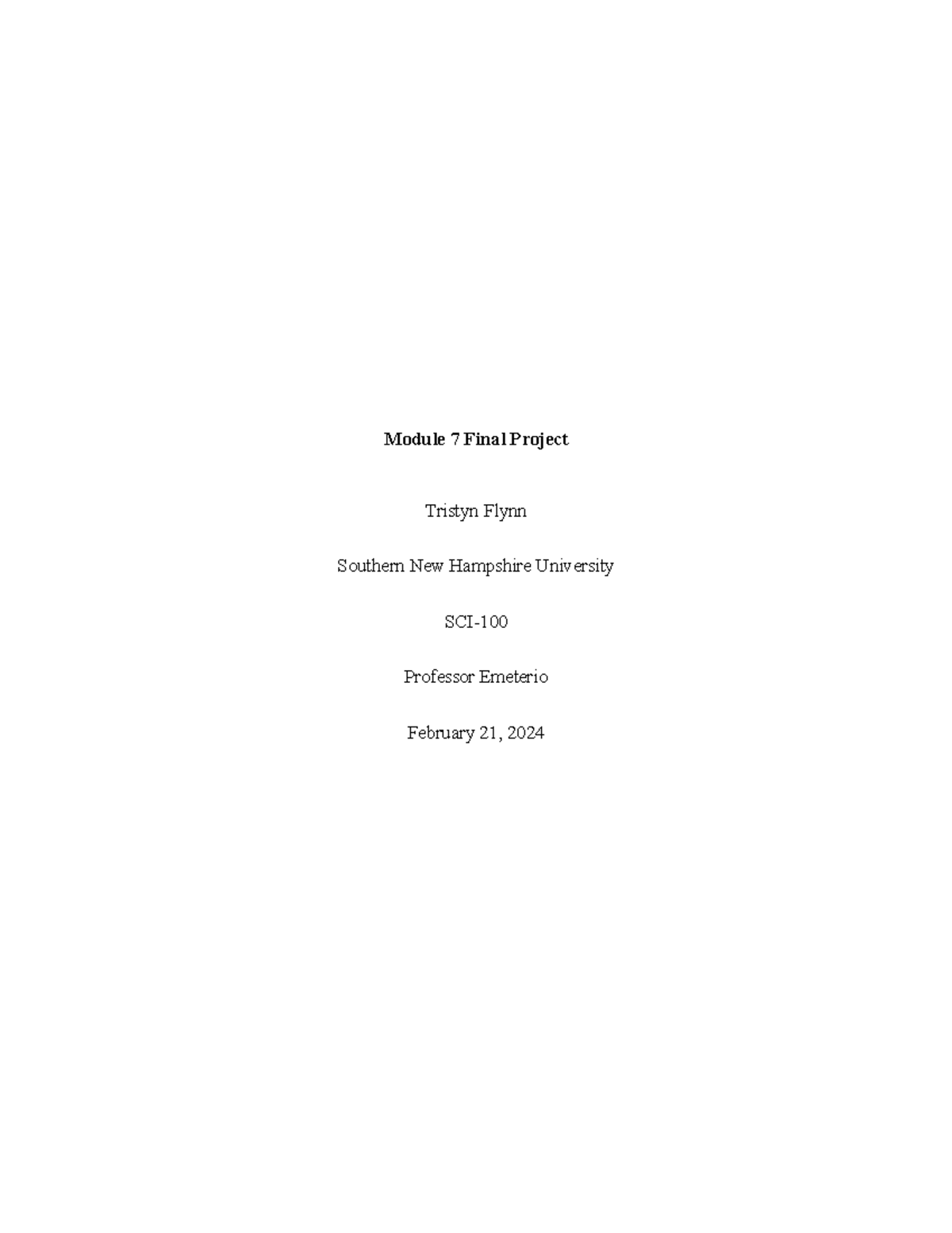 SCI 100 Final Project Template Unit7 - Module 7 Final Project Tristyn ...