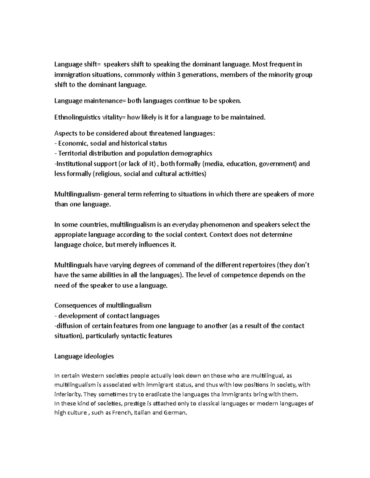 Language shift socioling - Language shift= speakers shift to speaking ...