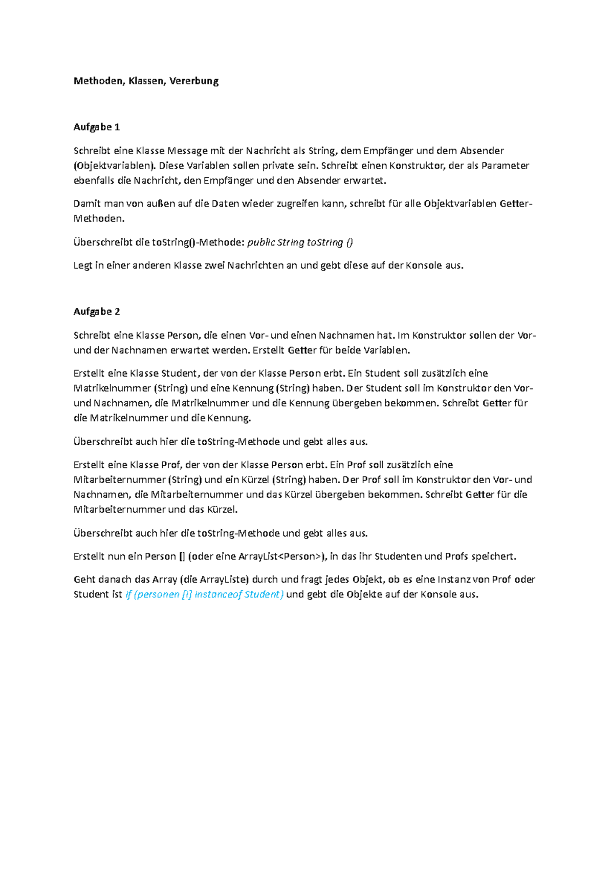 Methoden, Klassen und Vererbung - Methoden, Klassen, Vererbung Aufgabe ...