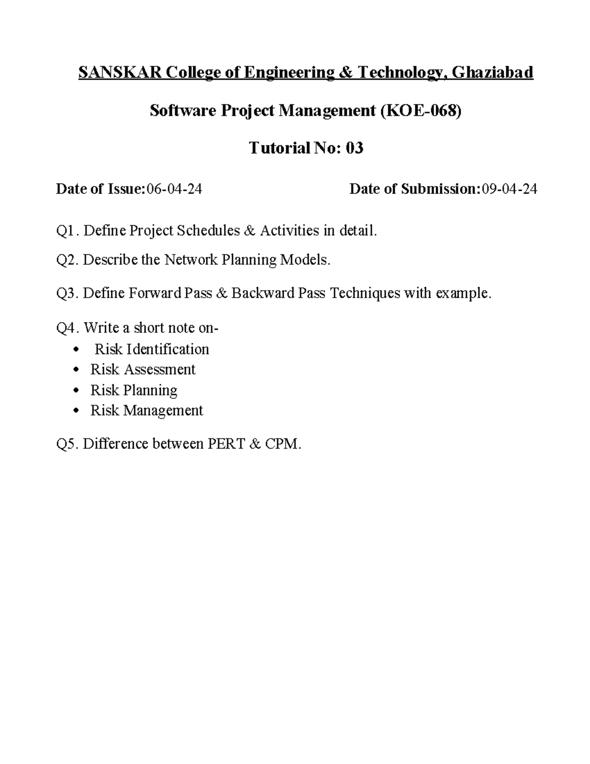 SPM -Tutorial-3 - SANSKAR College of Engineering & Technology ...