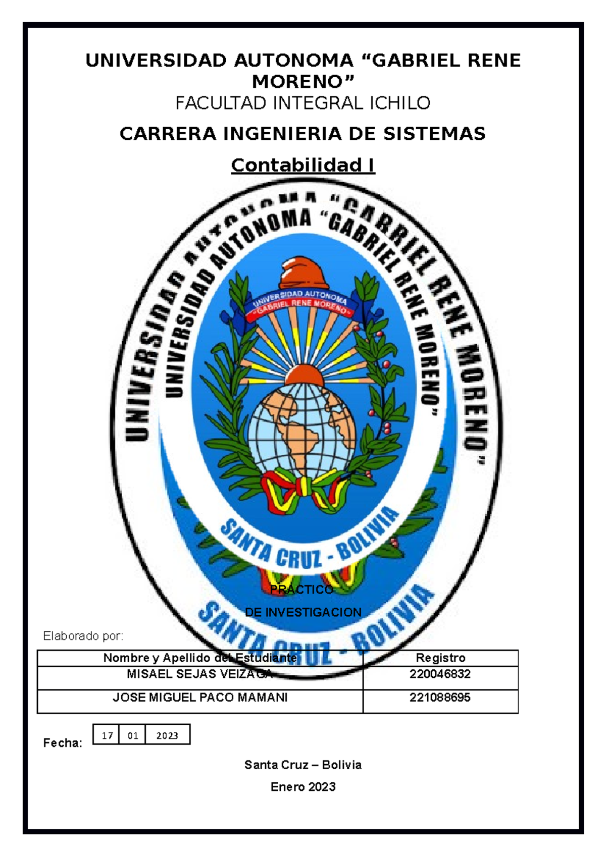 Investigacion Contabilidad 1 - UNIVERSIDAD AUTONOMA “GABRIEL RENE ...