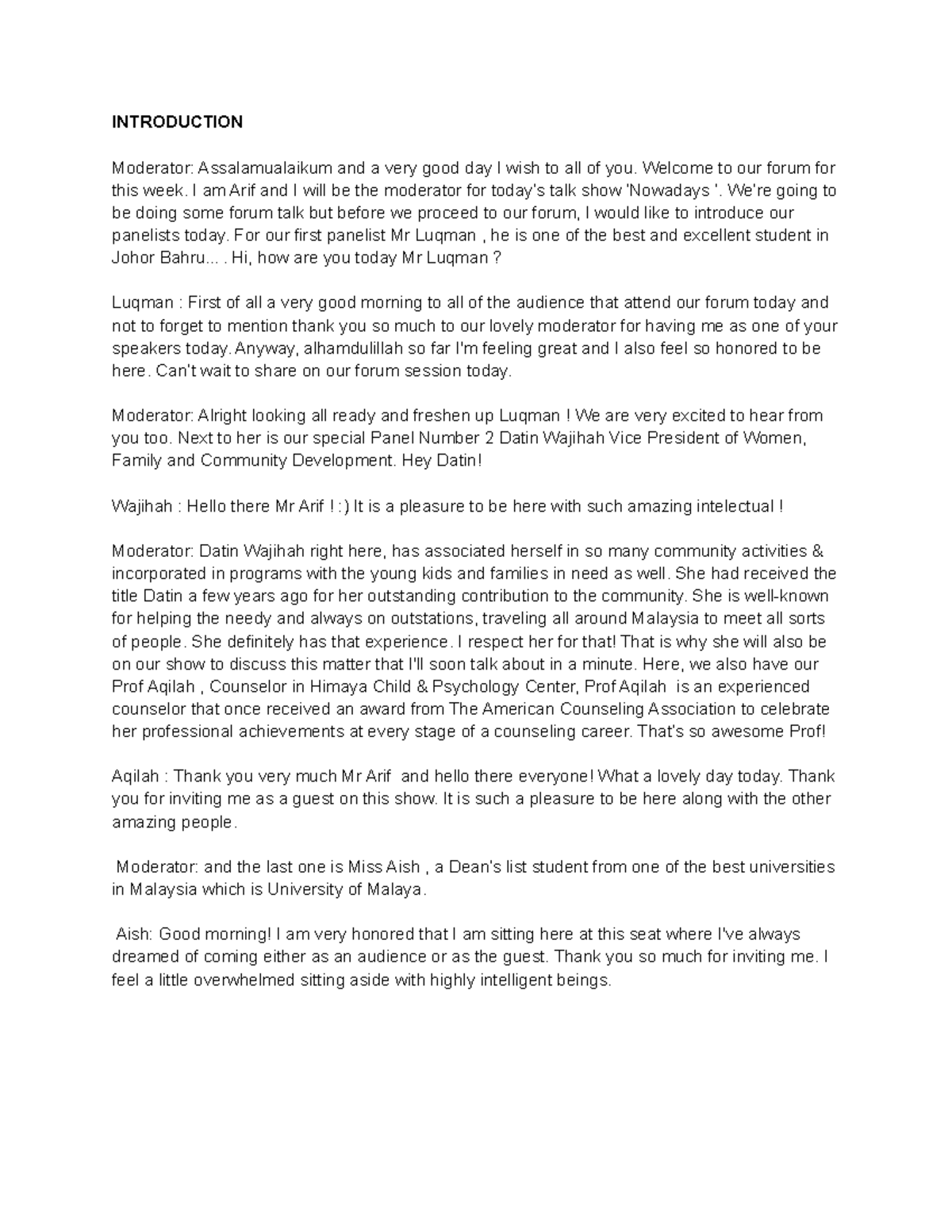 Mock forum script - INTRODUCTION Moderator: Assalamualaikum and a very ...