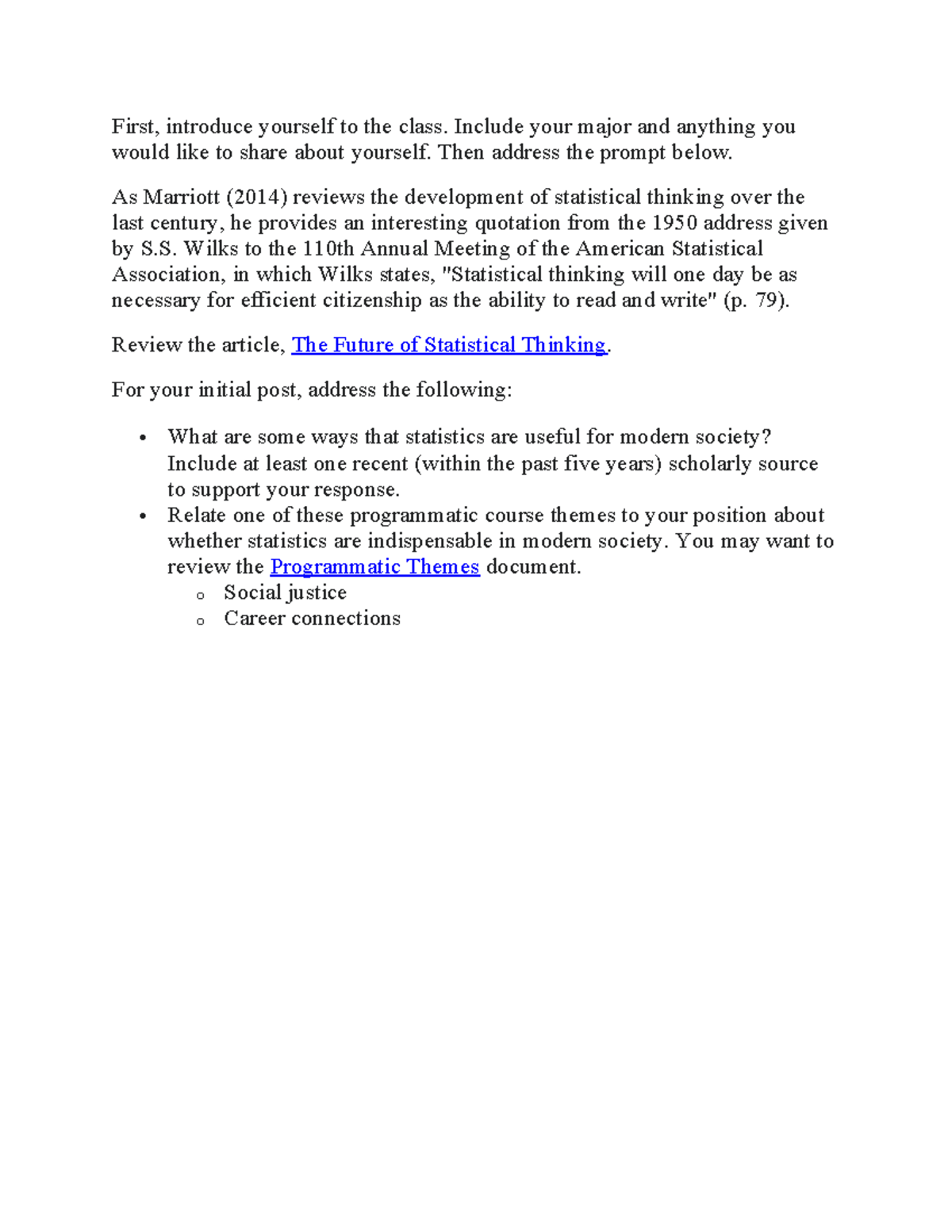 PSY 260 Discussion 1 - First, introduce yourself to the class. Include your major and anything ...