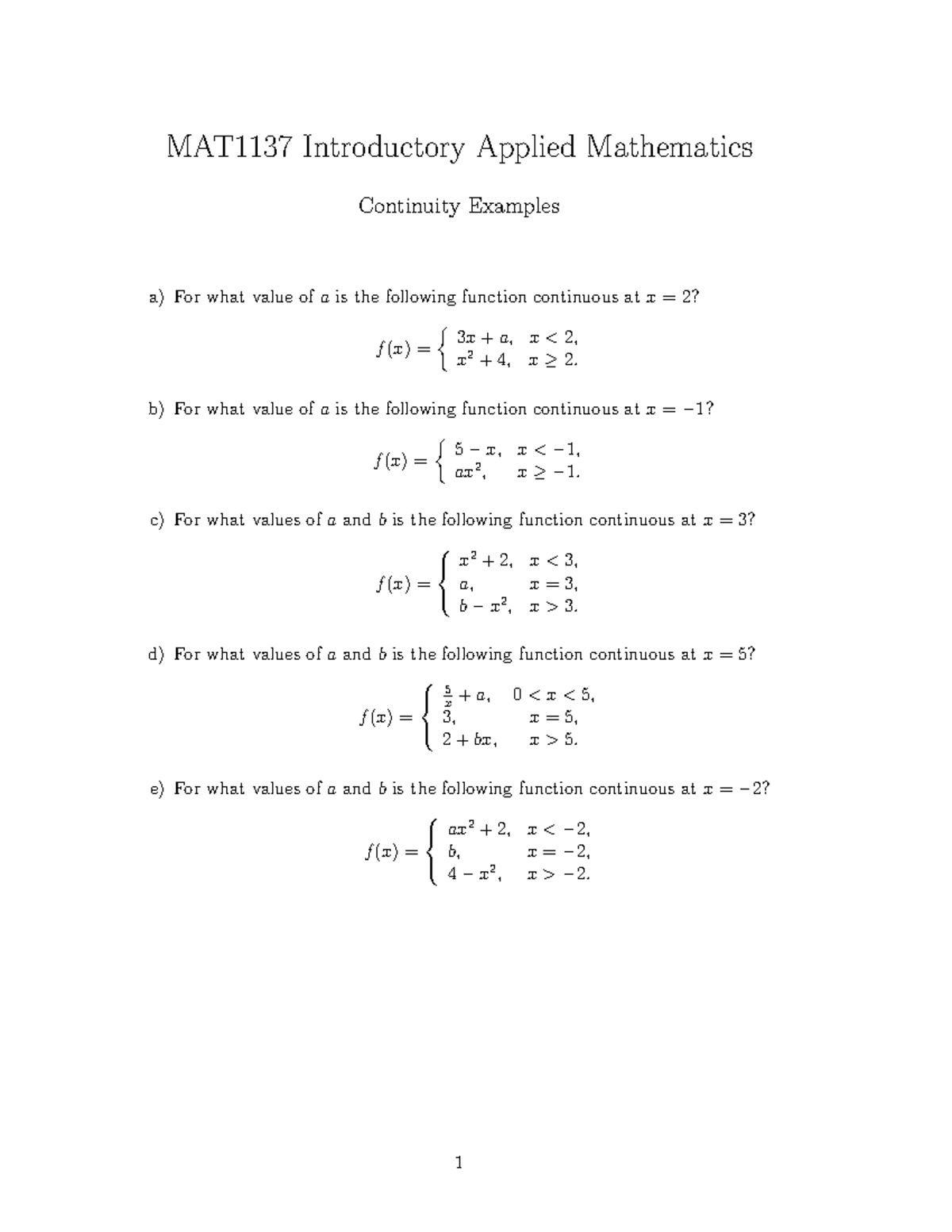 Continuity Examples - b) For what value of a is the following function ...
