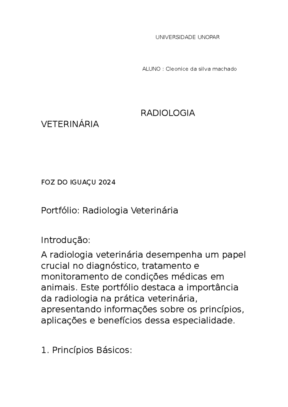 Universidade Unopar Radiologia Veterinária - UNIVERSIDADE UNOPAR ALUNO ...