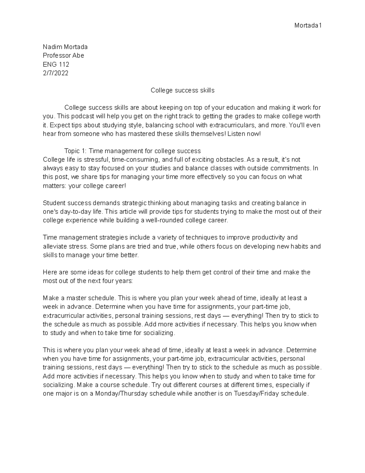 College success skills script - Mortada Nadim Mortada Professor Abe ENG ...