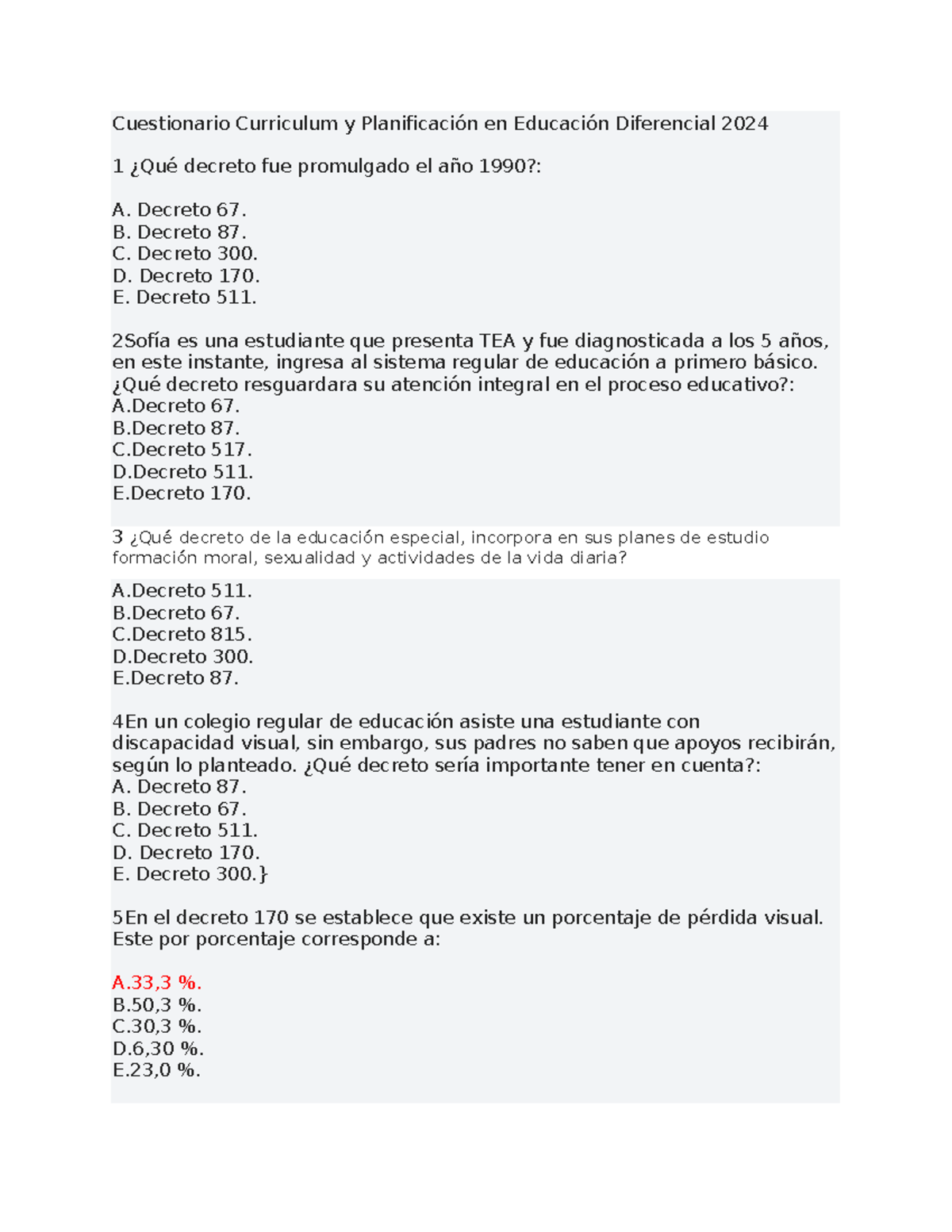Cuestionario Curriculum y Planificación en Educación Diferencial 2024 ...