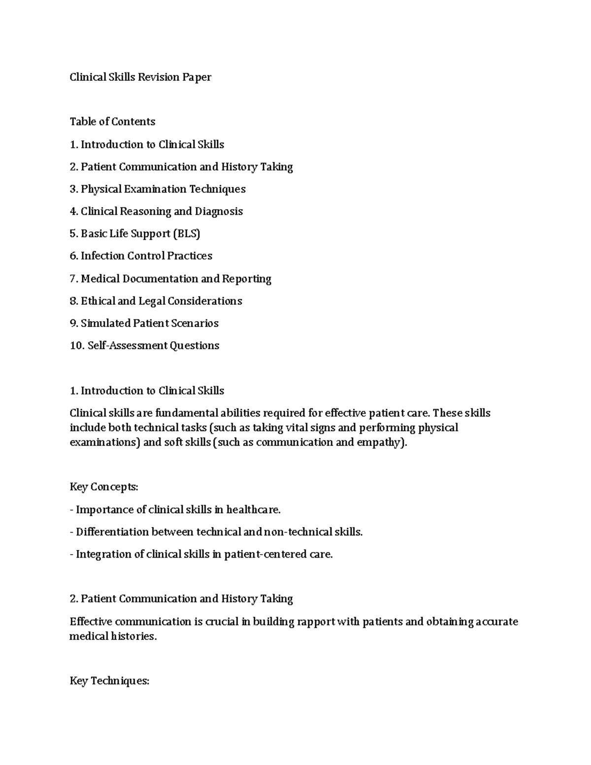 Clinical Skills - These skills include both technical tasks (such as ...