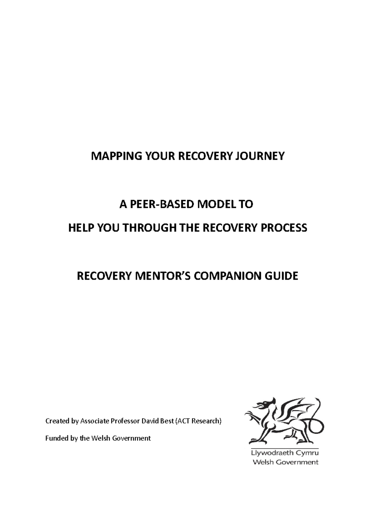 Recovery Mentors Companion Guide - MAPPING YOUR RECOVERY JOURNEY A PEER ...