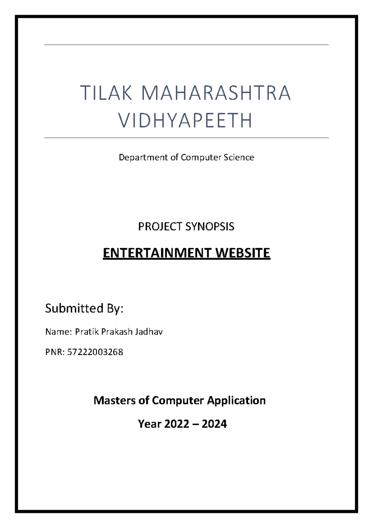 Demo - TILAK MAHARASHTRA VIDHYAPEETH Department of Computer Science PROJECT SYNOPSIS ...