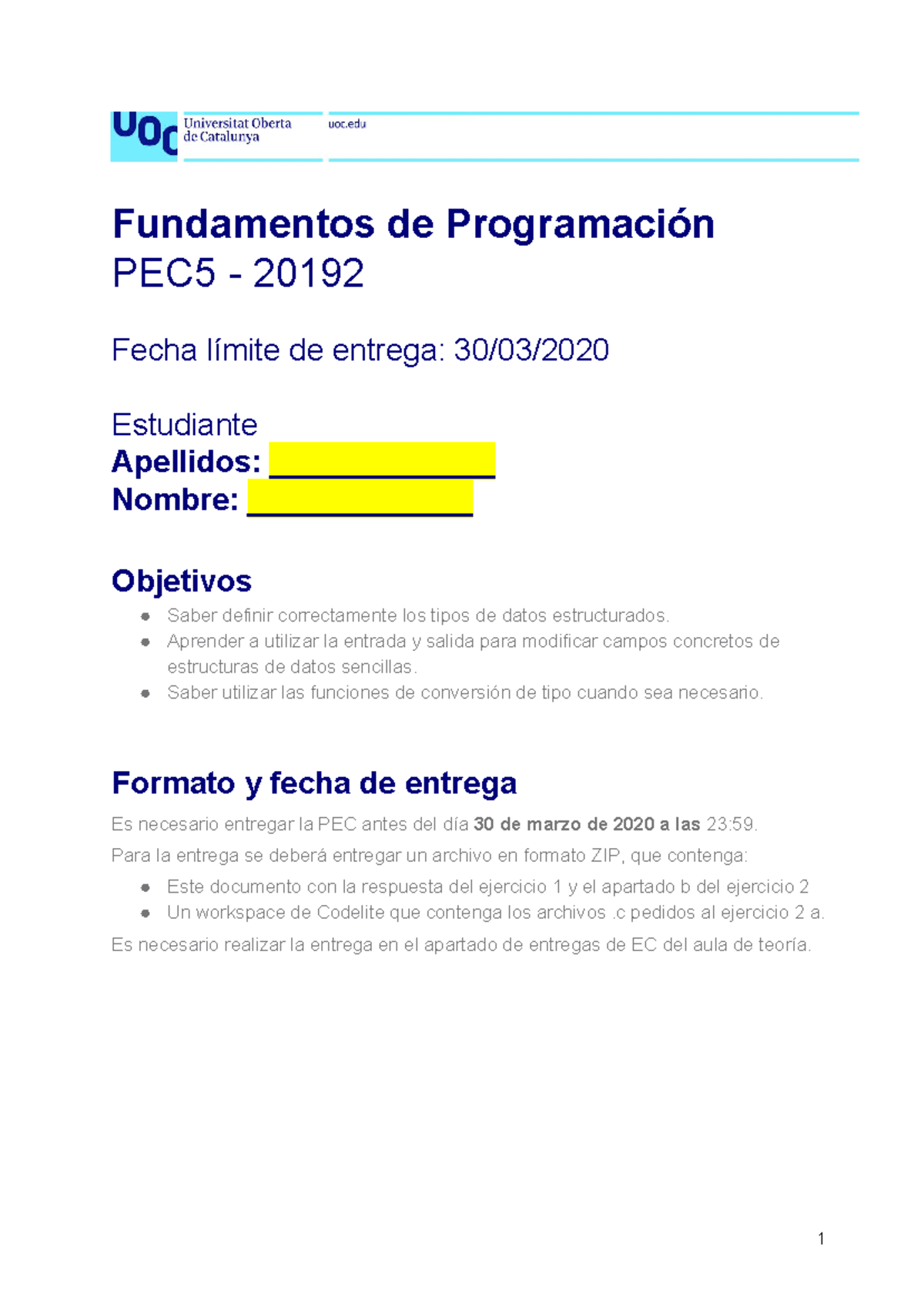 PEC5 2019-2020 FP - Fundamentos de Programación PEC5 - 20192 Fecha ...