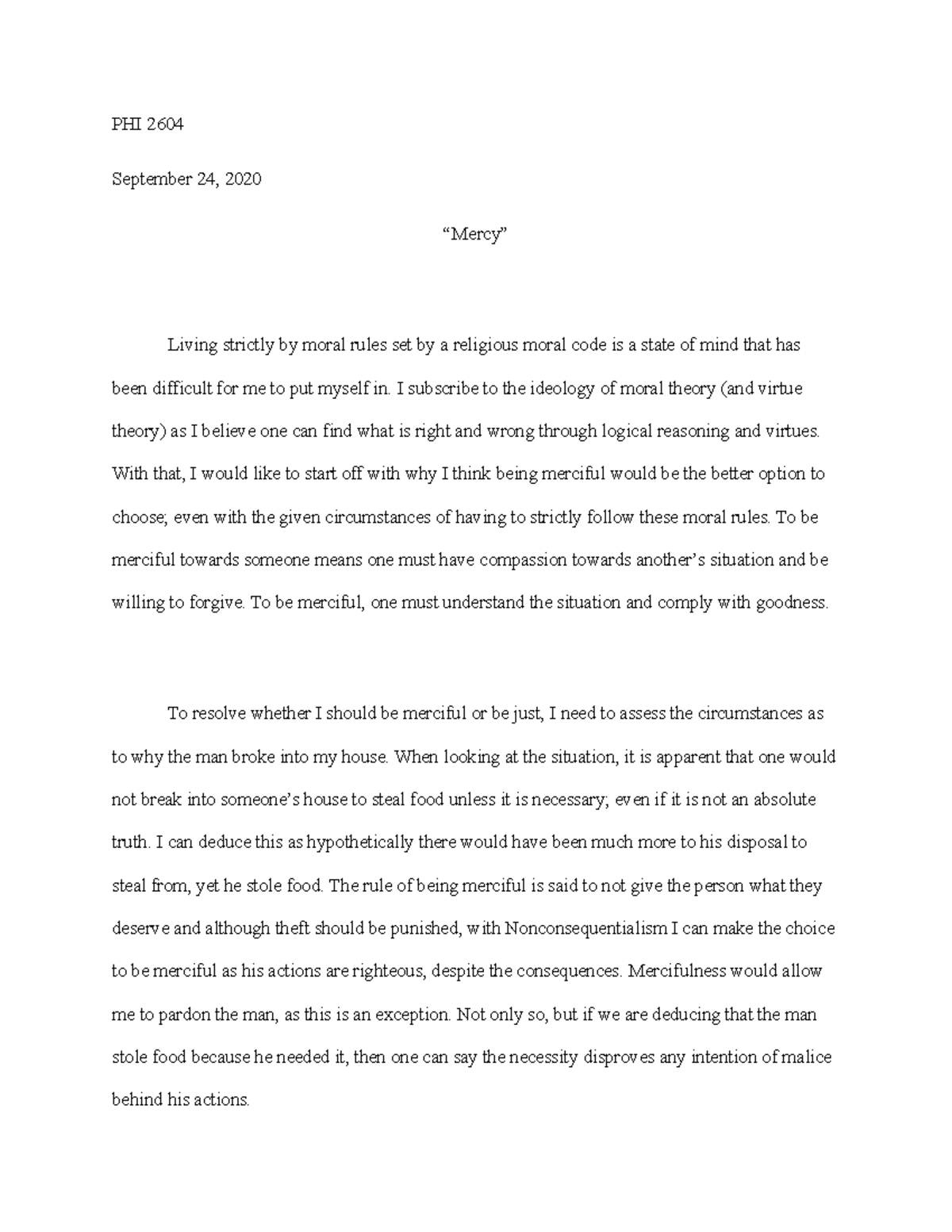 Module 1 PHI essay - PHI 2604 September 24, 2020 “Mercy” Living ...