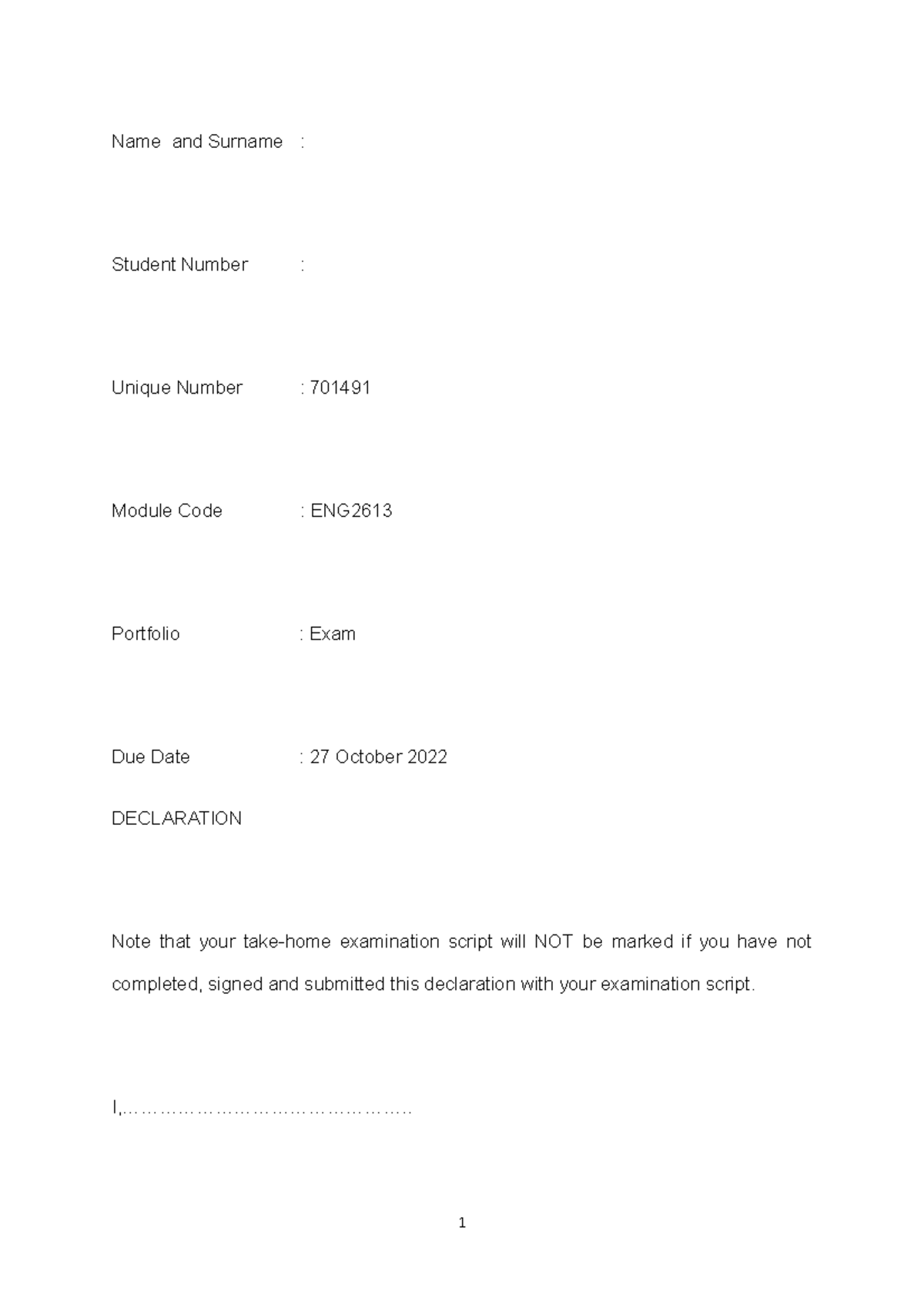 Eng2613 exam - Exam - Name and Surname : Student Number : Unique Number : 701491 Module Code ...