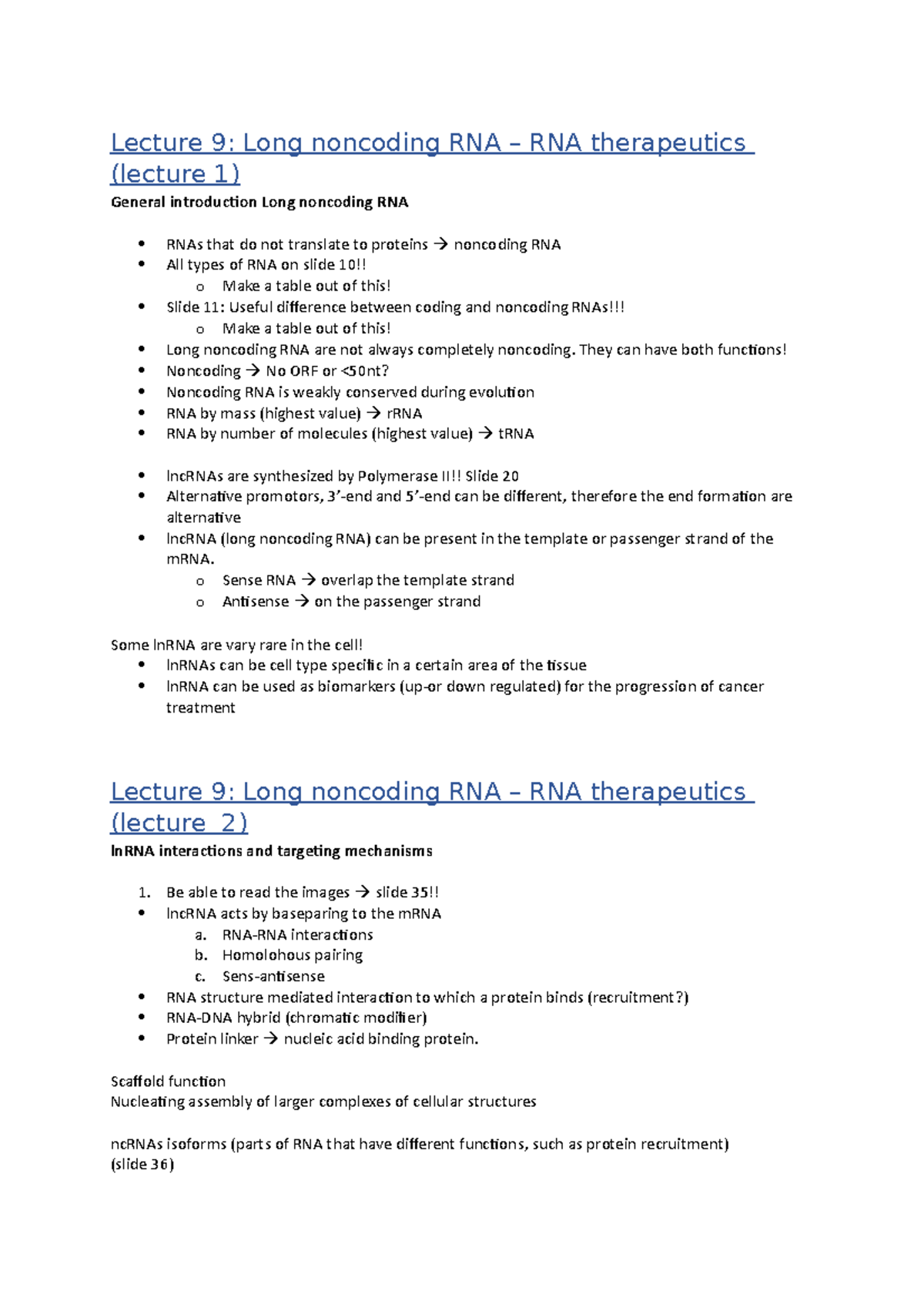 Lecture 9- ln RNA - College aantekeningen - Lecture 9: Long noncoding ...