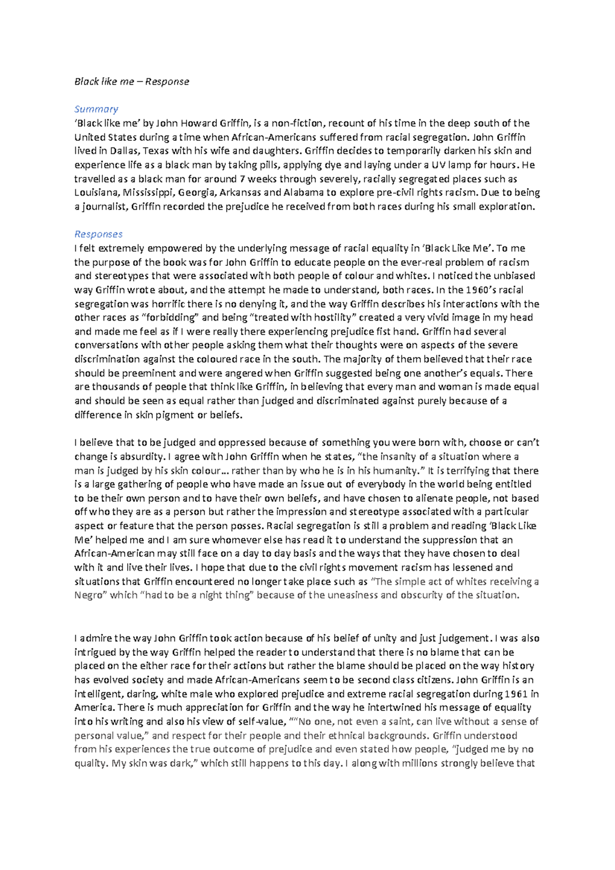 Black like me - LIT response - Black like me – Response Summary ‘Black ...