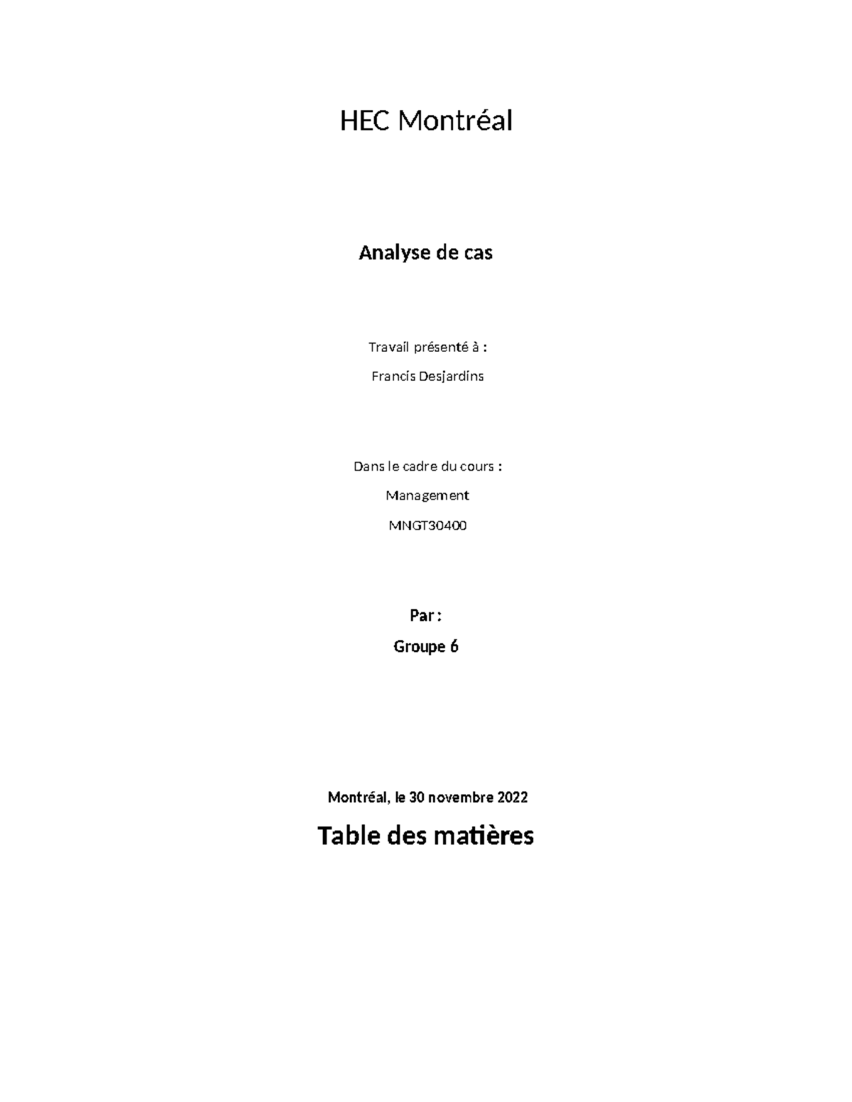 Analyse de cas Final Retroaction - HEC Montréal Analyse de cas Travail ...