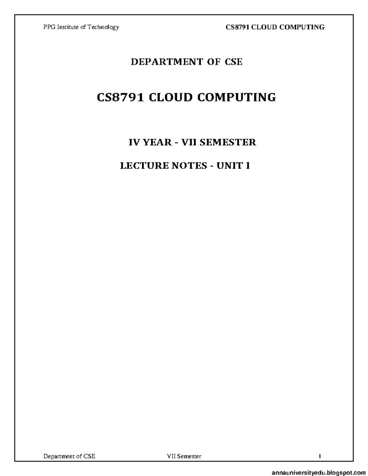 UNIT 1 -Cloud Computing - Department of CSE VII Semester 1 DEPARTMENT OF CSE CS8791 CLOUD ...