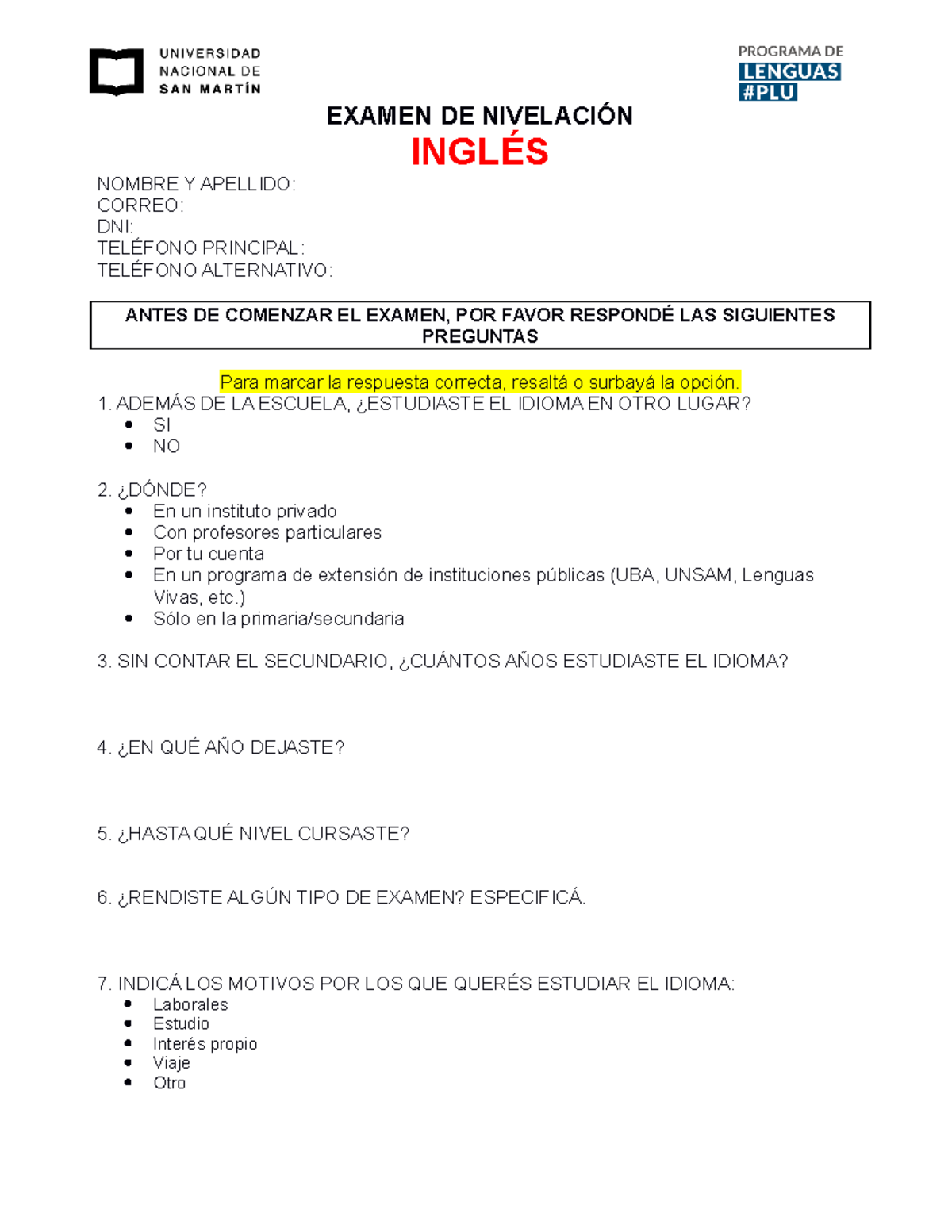 Ingles - Prueba inglés - EXAMEN DE NIVELACIÓN INGLÉS NOMBRE Y APELLIDO ...