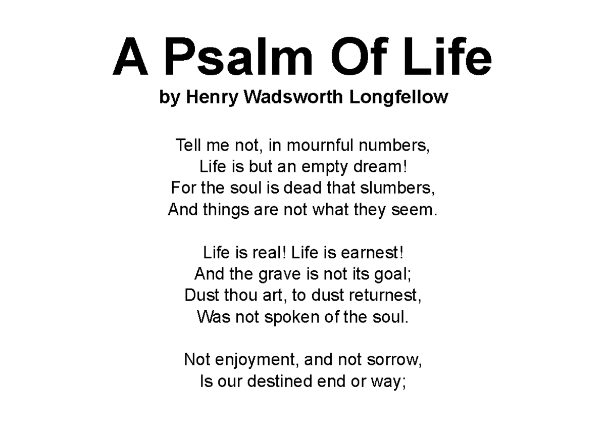 A Psalm Of Life for grade 9 english material - A Psalm Of Life by Henry ...
