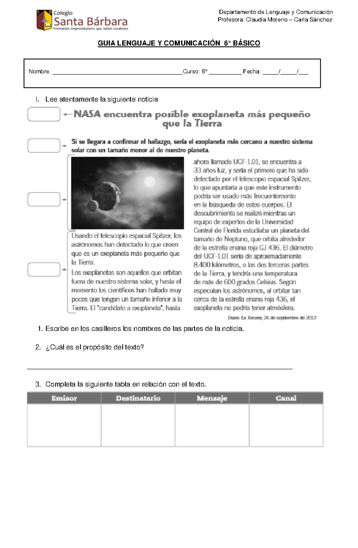 6° Lenguaje 3 Guia noticia - Profesora: Claudia Moreno – Carla Sánchez ...
