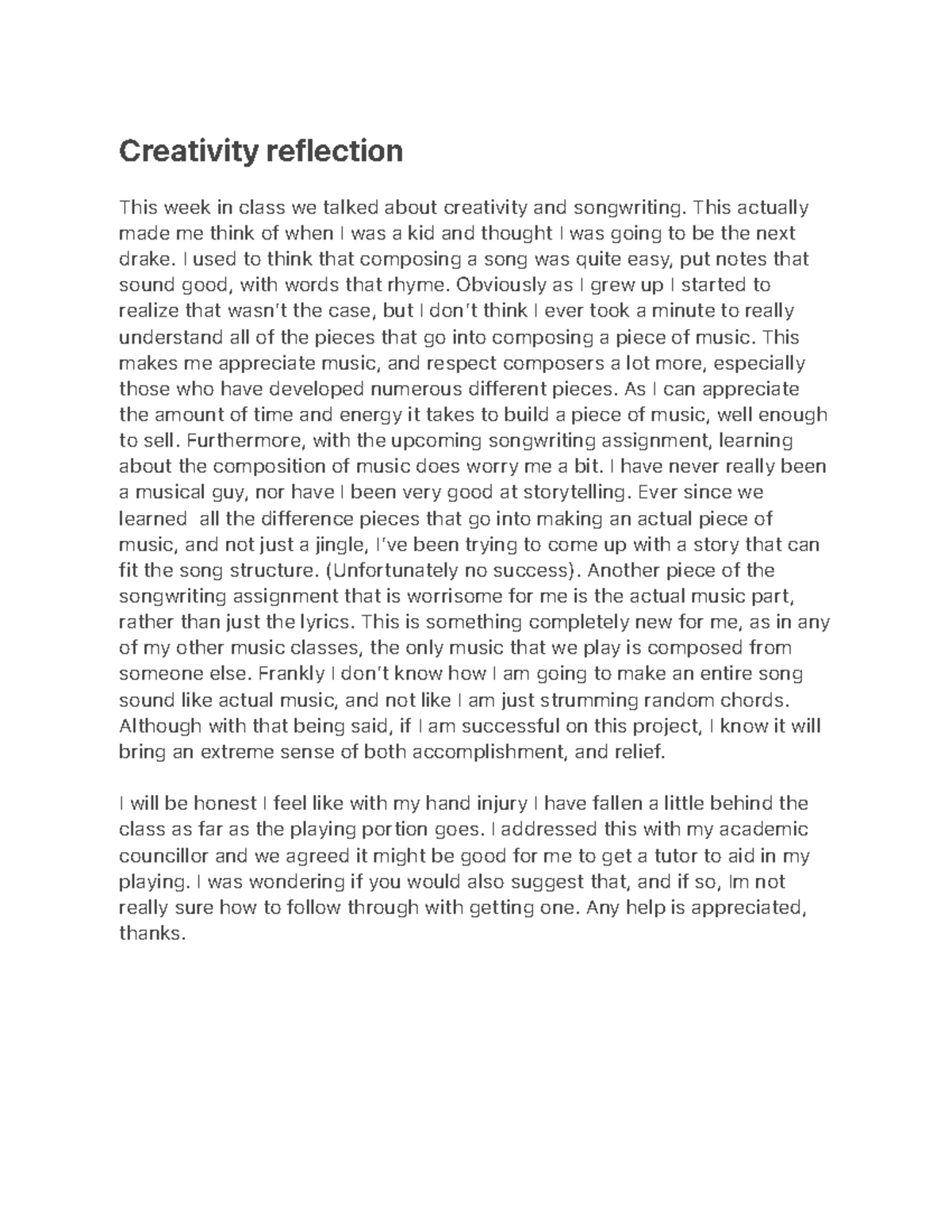 Creativity reflection 1 - Creativity reflection This week in class we ...