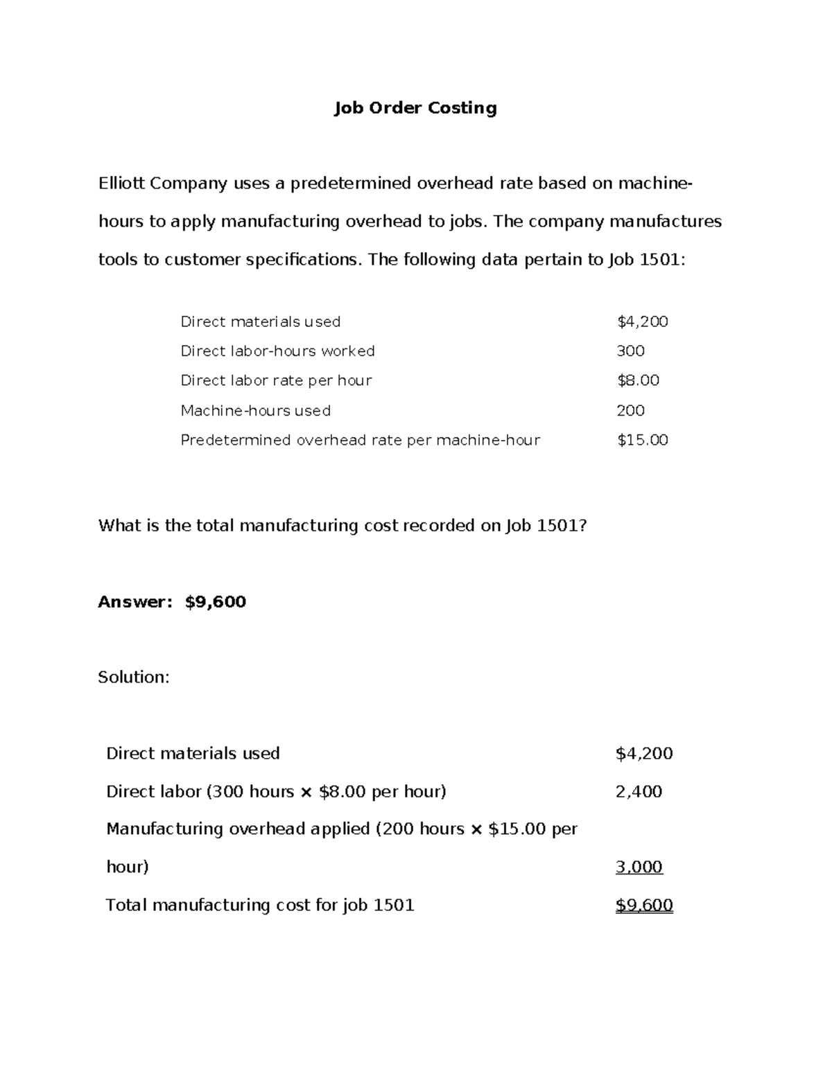 JOB Order Costing - Job Order Costing Elliott Company uses a ...