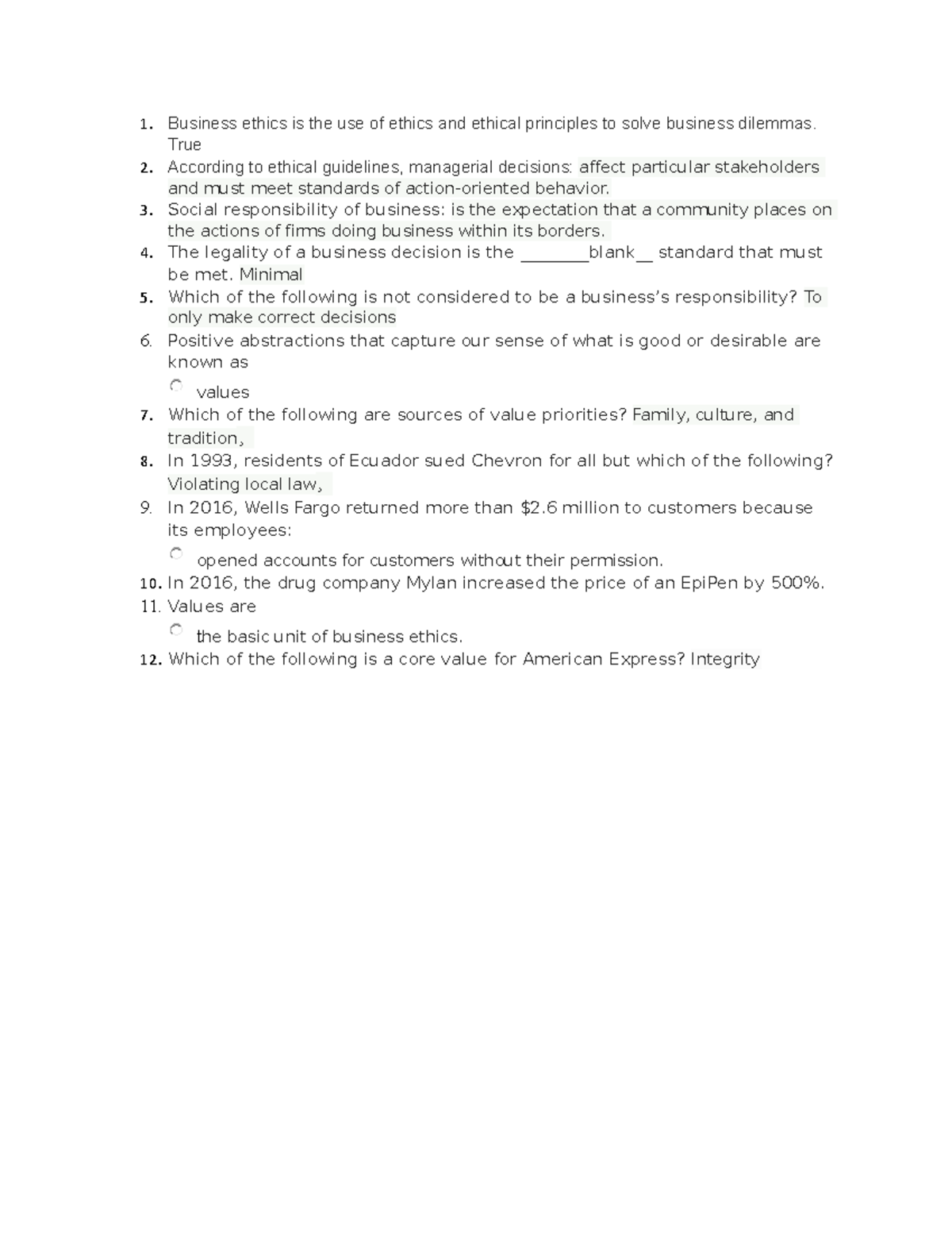 Chapter 2 test - Payroll course notes - Business ethics is the use of ...