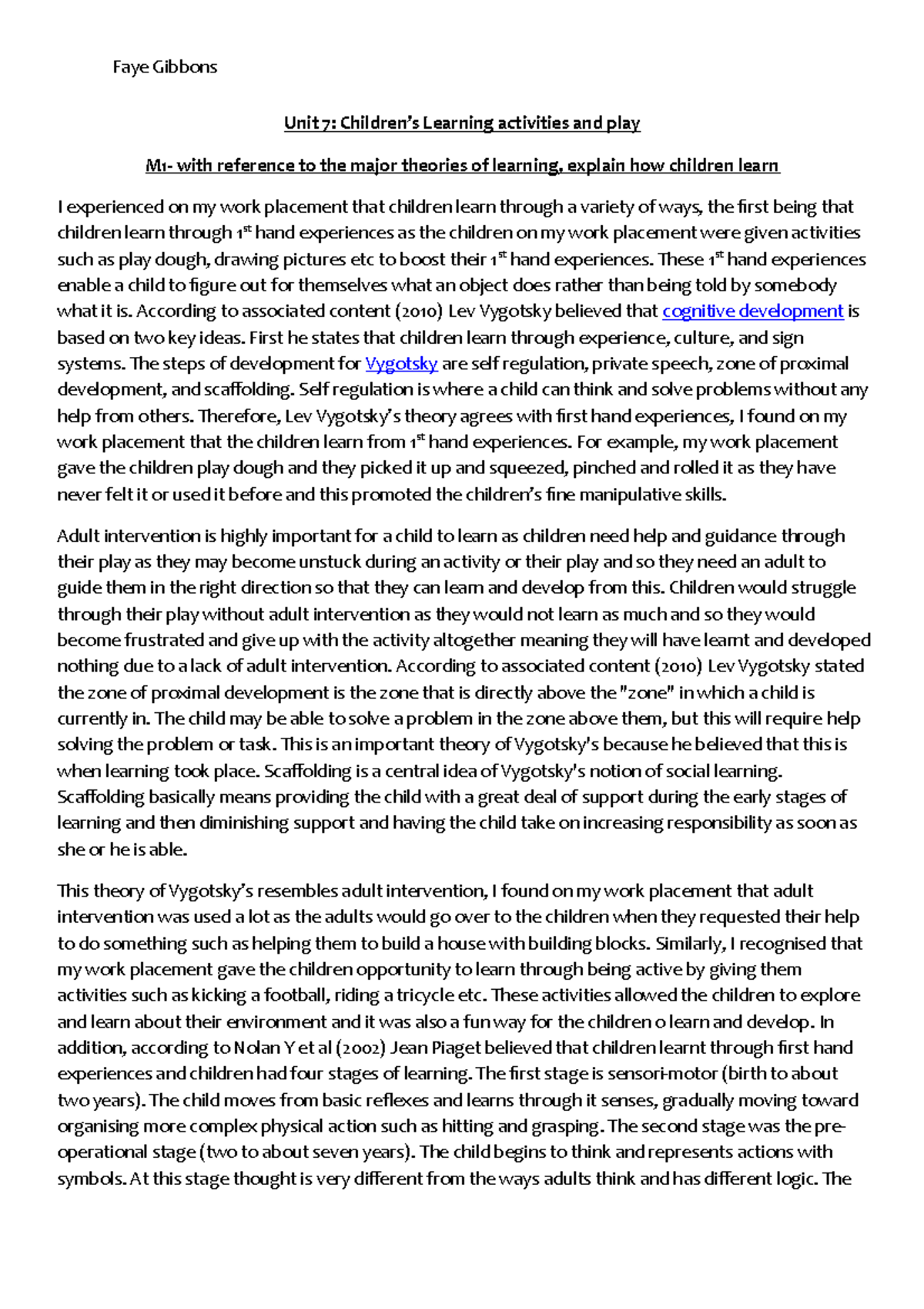 M1 play - essay - Unit 7: Children’s Learning activities and play M1 ...