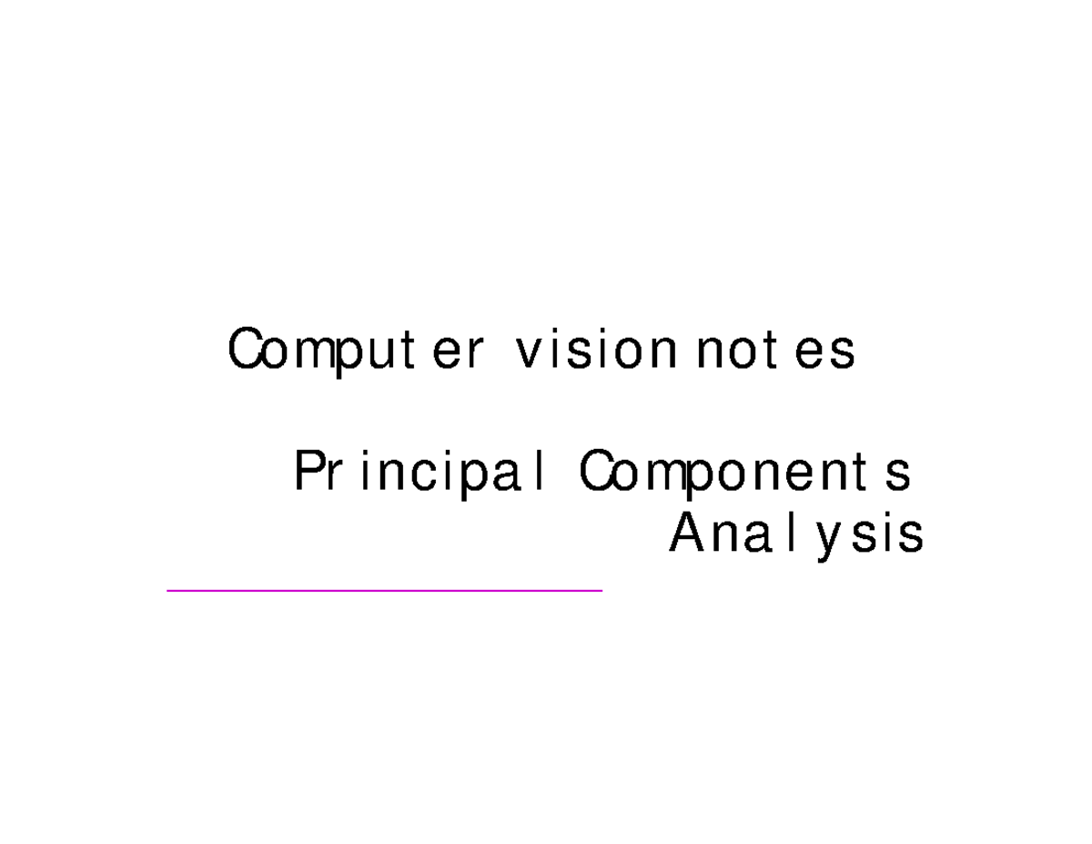 PCA Principal Component Analysis (PCA) Example - Comput er v ision not ...